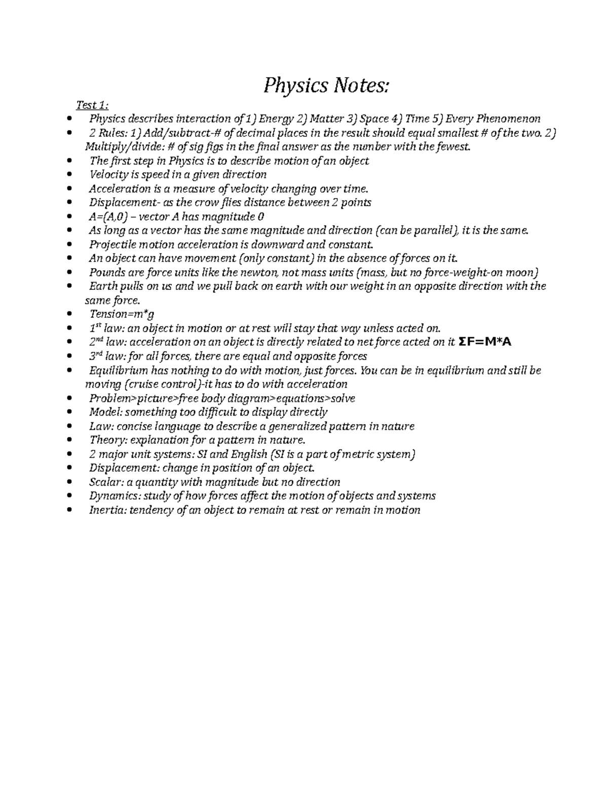 Physics Notes - Physics Notes: Test 1: Physics describes interaction of ...