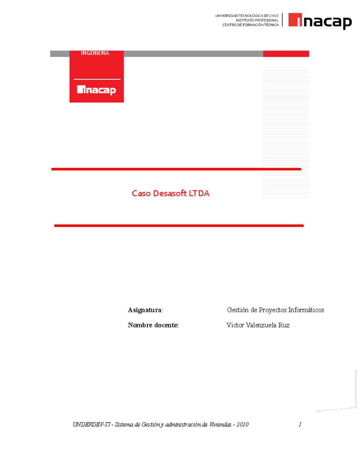 Desasoft u2 incapas - trabajo online para que analizen lo que se hizo ...