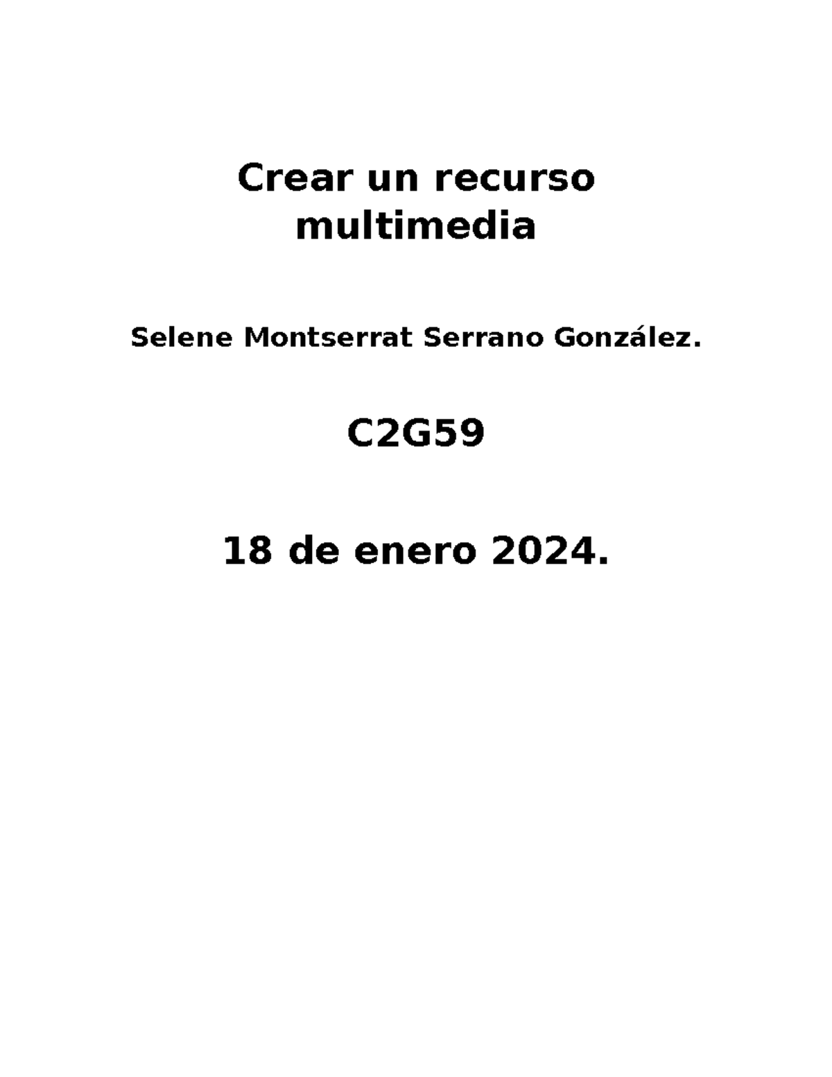 Modulo 1 semana 3 actividad 6 - Crear un recurso multimedia Selene ...