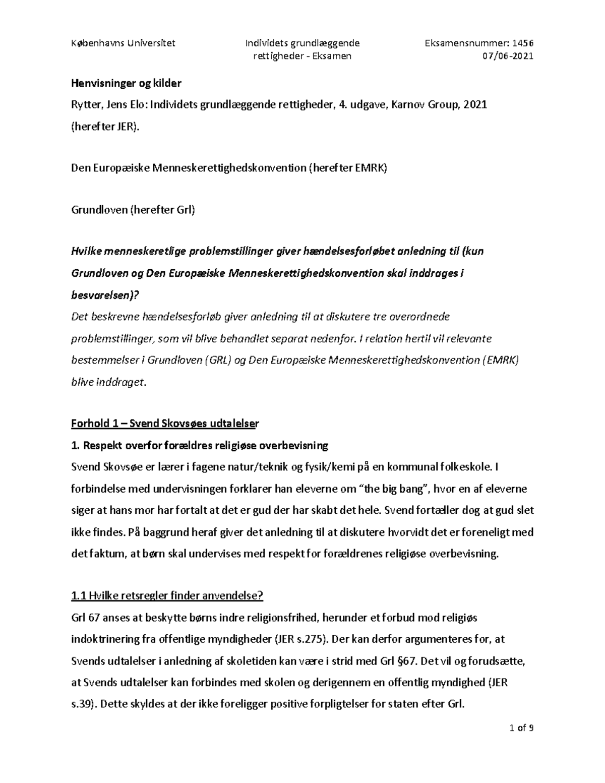 Eksamen IGR - rettigheder - Eksamen 07/06- Henvisninger og kilder ...