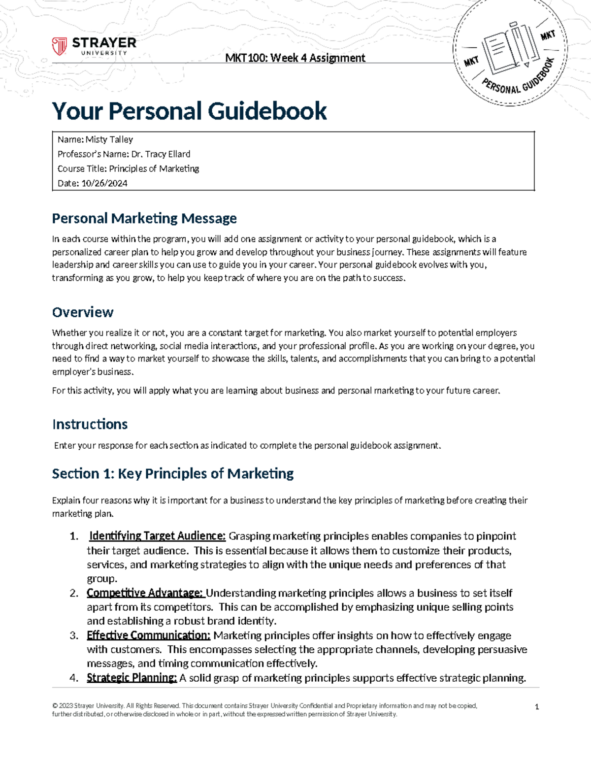 Misty Talley week4assignment - MKT100: Week 4 Assignment © 2023 Strayer University. All Rights ...