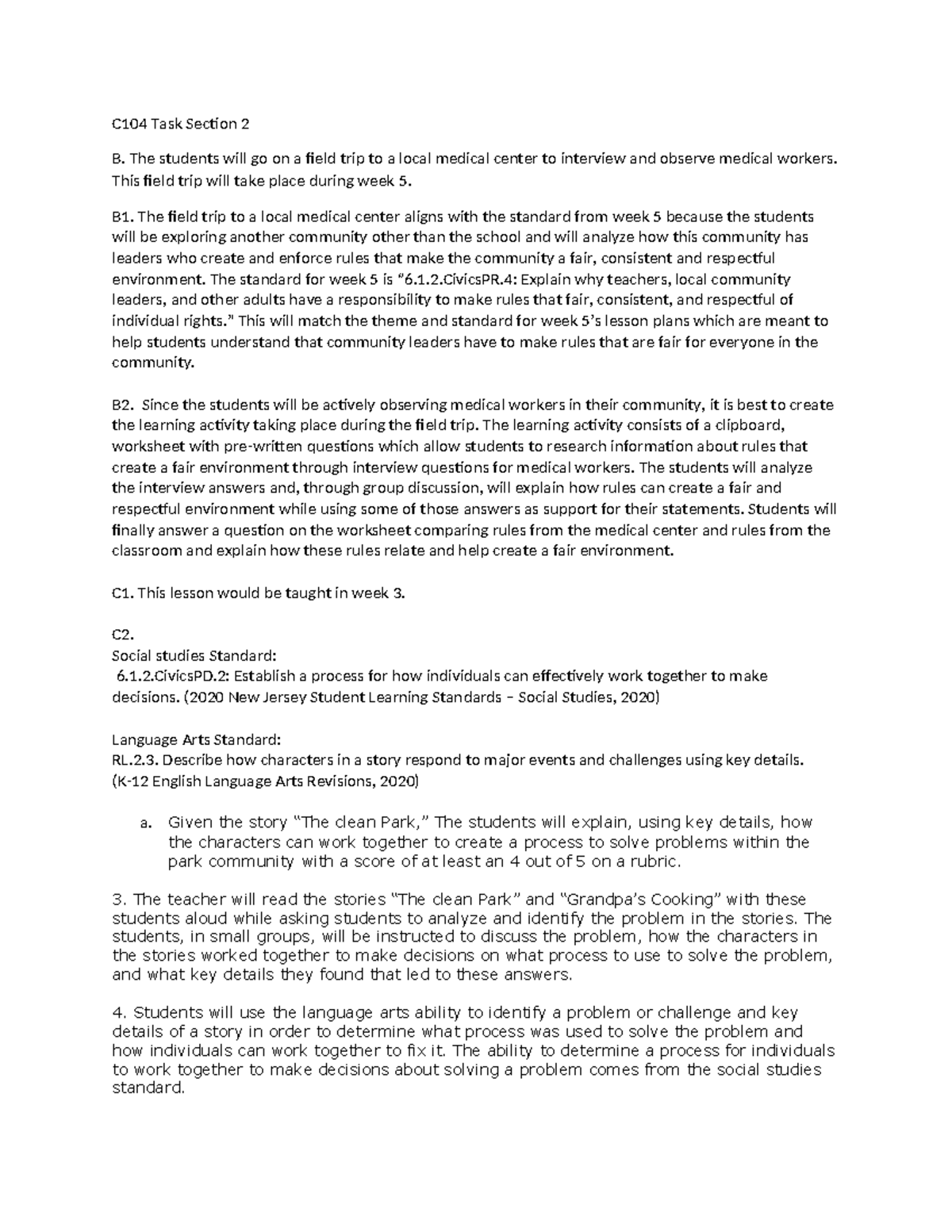 C104 part 2 - .... - C104 Task Section 2 B. The students will go on a ...