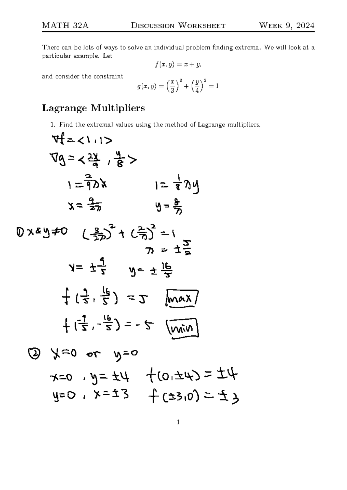 Worksheet+9 - MATH 32A Discussion Worksheet Week 9, 2024 There can be lots of ways to solve an ...
