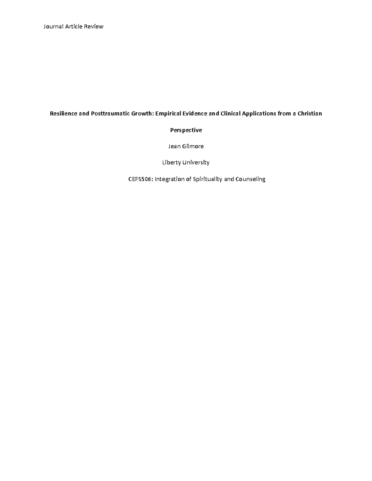 Gilmore, J Journal Article Review - Resilience and Posttraumatic Growth ...
