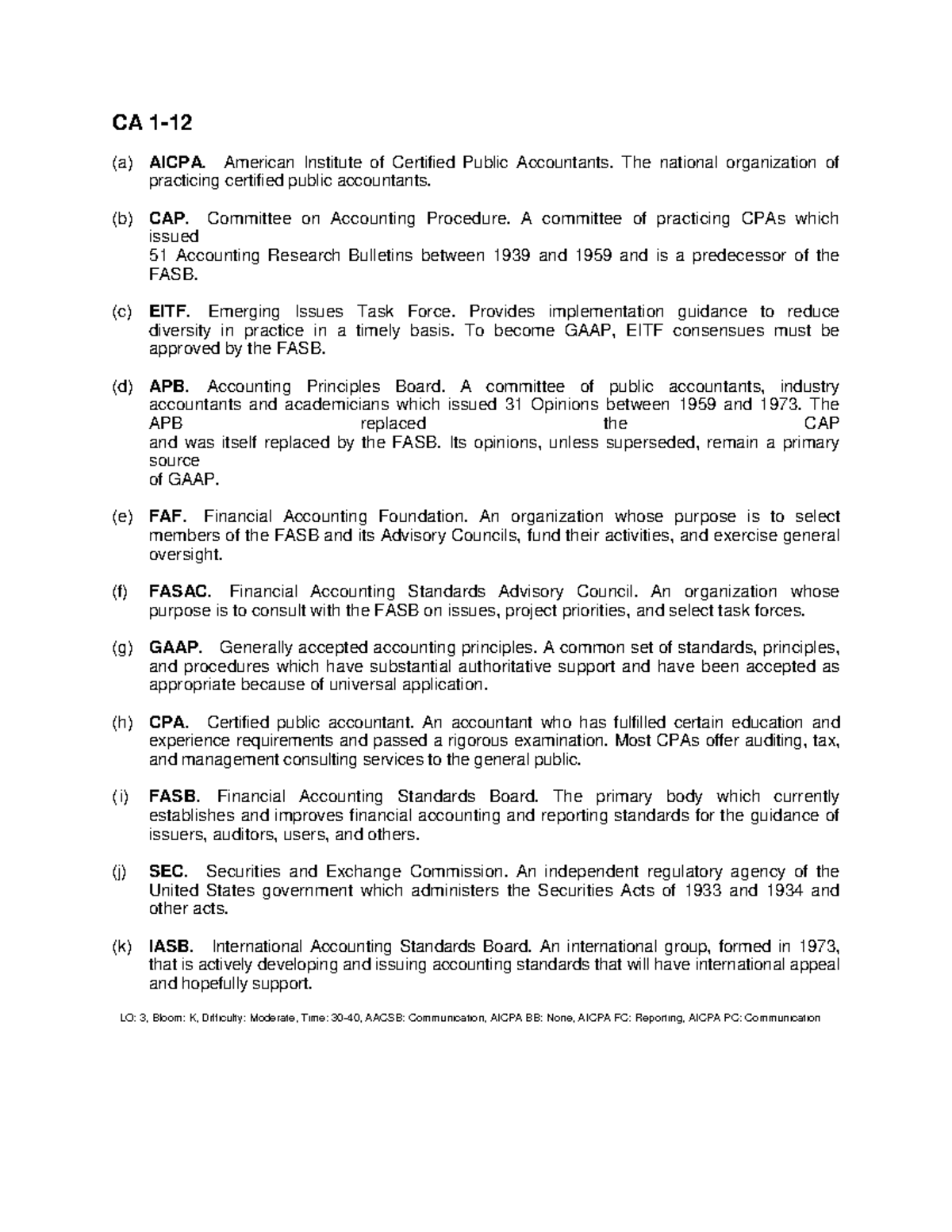 Chapter 1 organization chart - CA 1- (a) AICPA. American Institute of ...