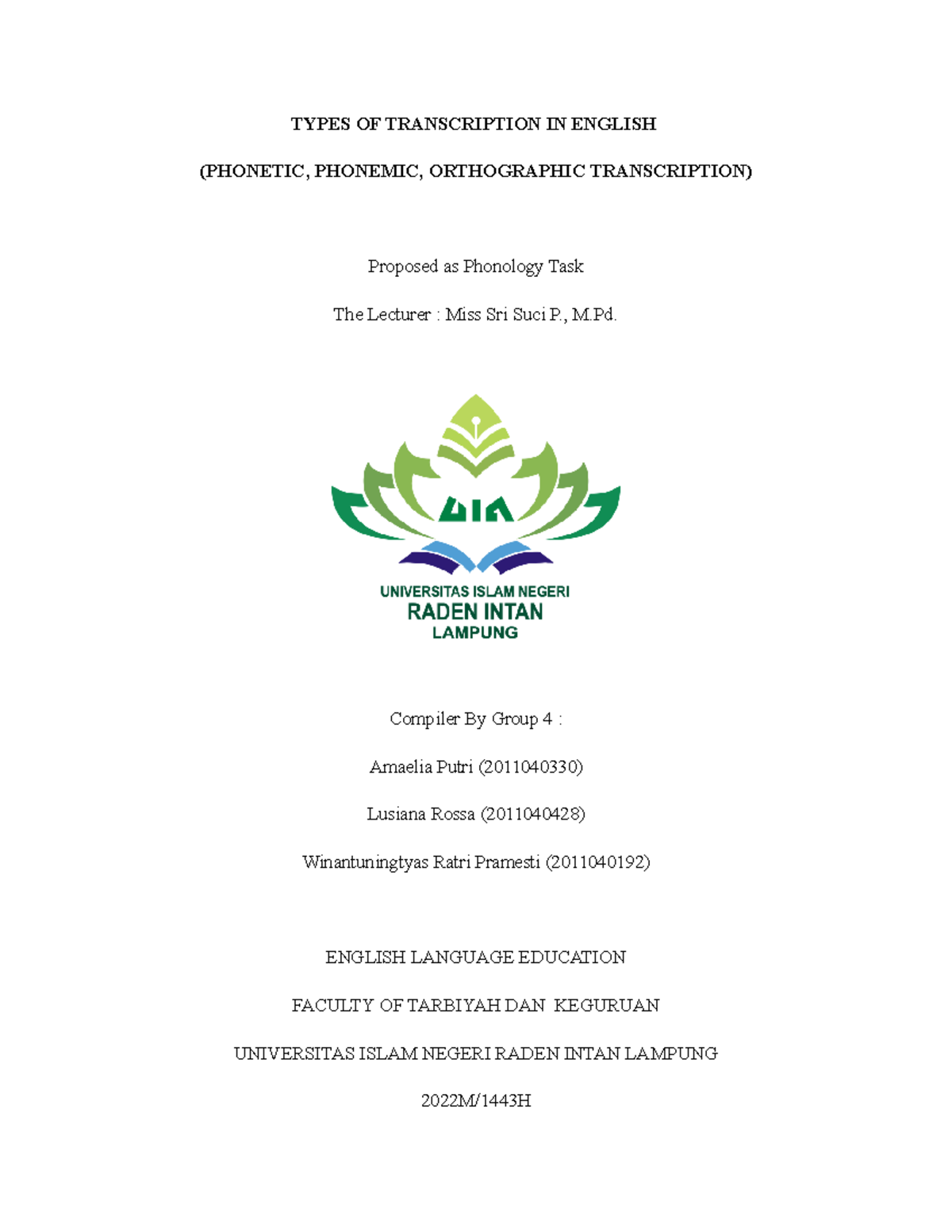 Group 4 paper Phonology - TYPES OF TRANSCRIPTION IN ENGLISH (PHONETIC ...