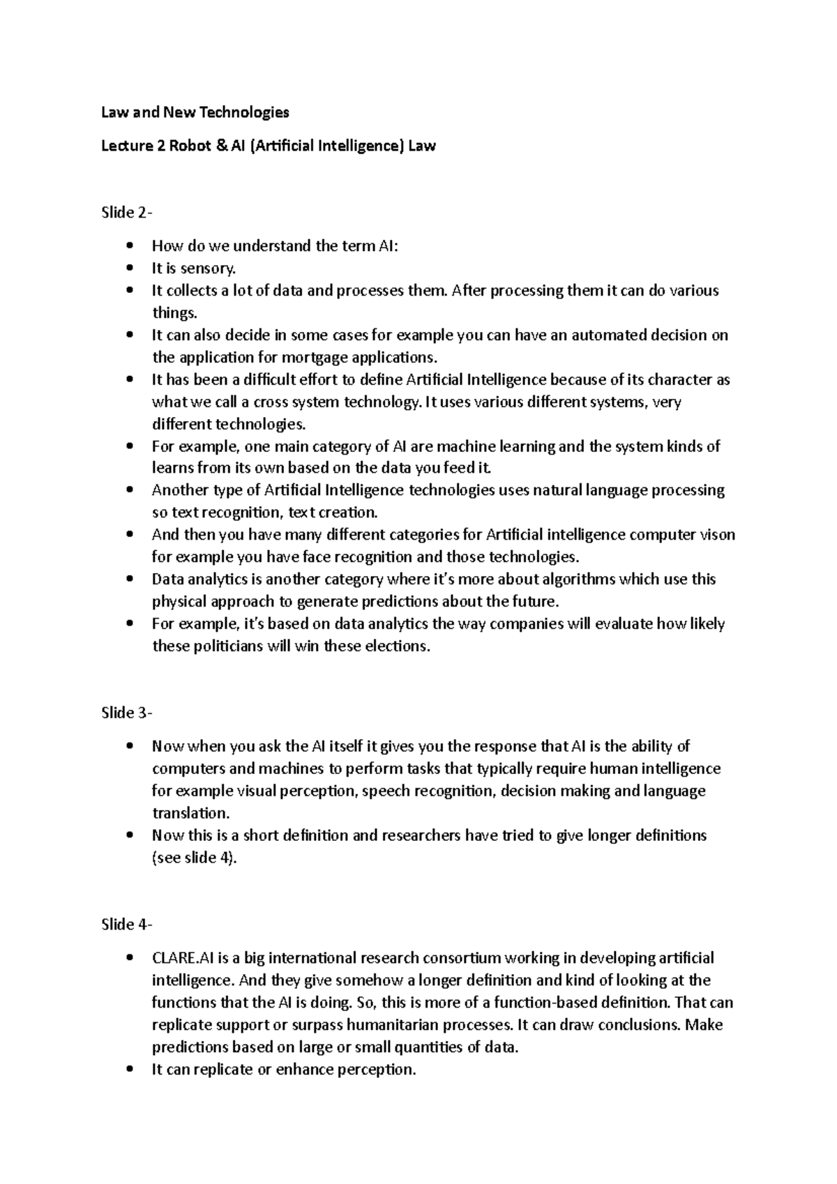 Law and New Technologies lecture 2 - It collects a lot of data and processes them. After - Studocu
