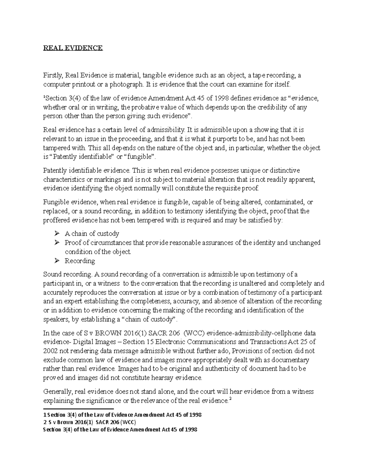 REAL Evidence - REAL EVIDENCE Firstly, Real Evidence is material ...