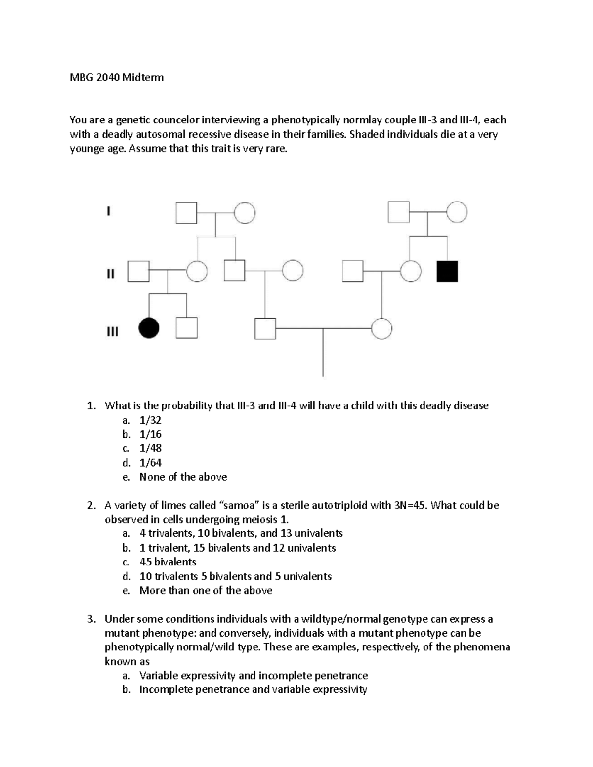 MBG 2400 midterm examination - MBG 2040 Midterm You are a genetic ...