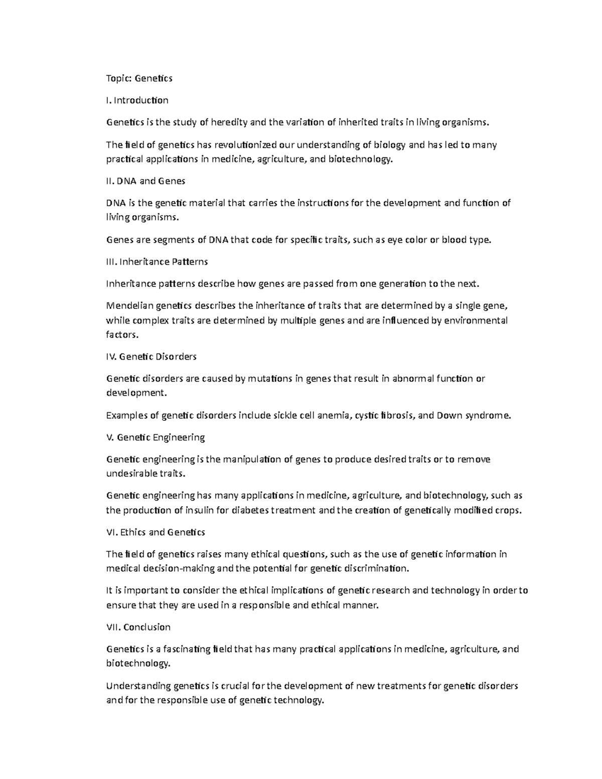 Genetics - Topic: Genetics I. Introduction Genetics is the study of ...