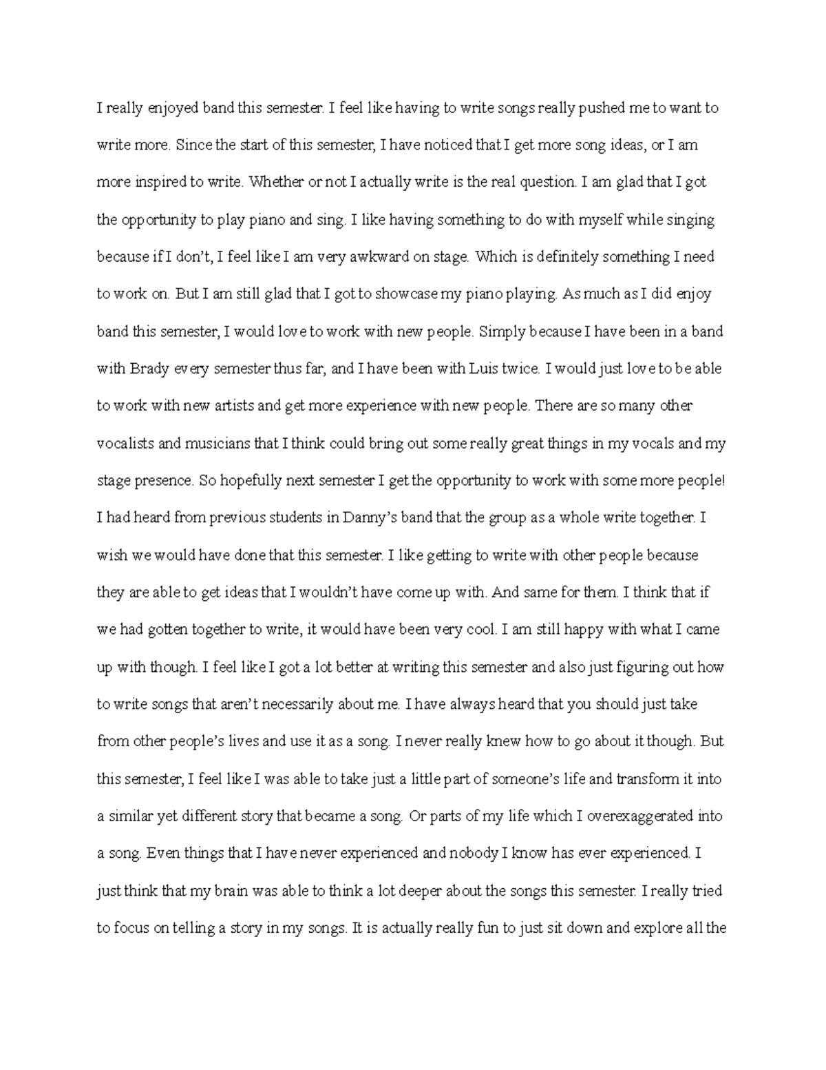 Reflection Paper - I really enjoyed band this semester. I feel like ...
