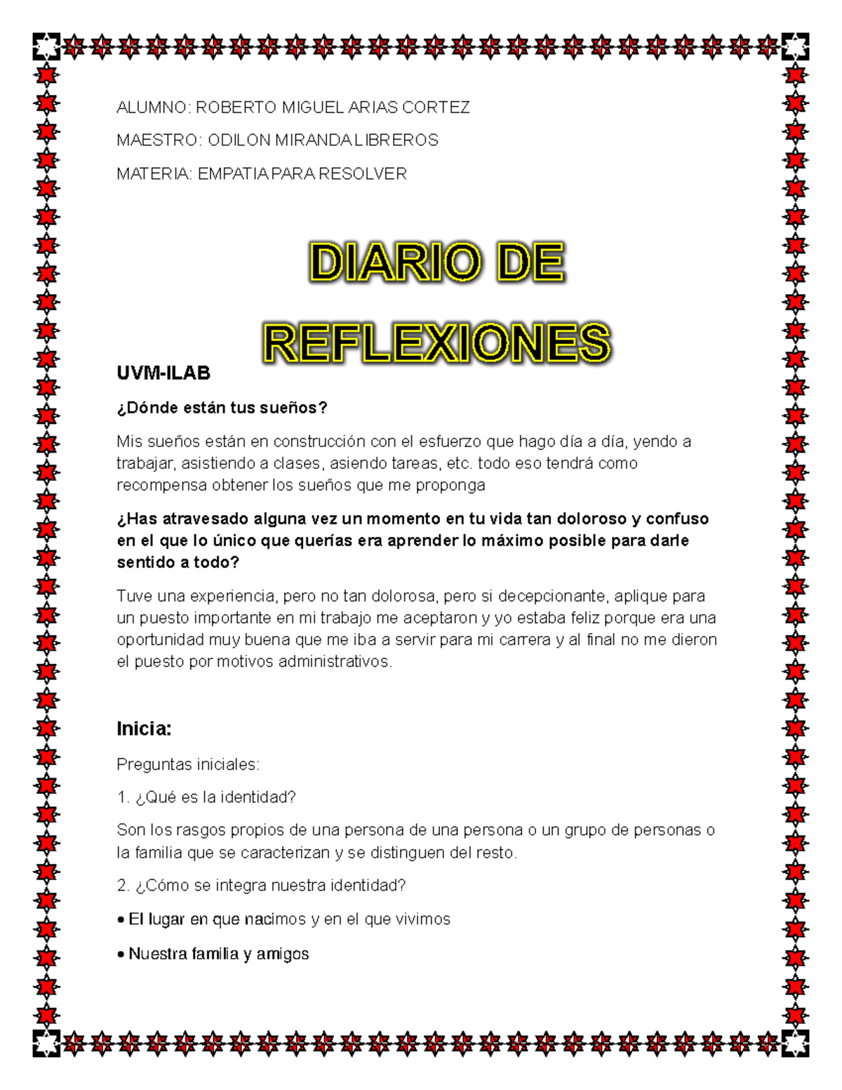 Diario DE Reflexiones - trabajo - ALUMNO: ROBERTO MIGUEL ARIAS CORTEZ MAESTRO: ODILON MIRANDA ...
