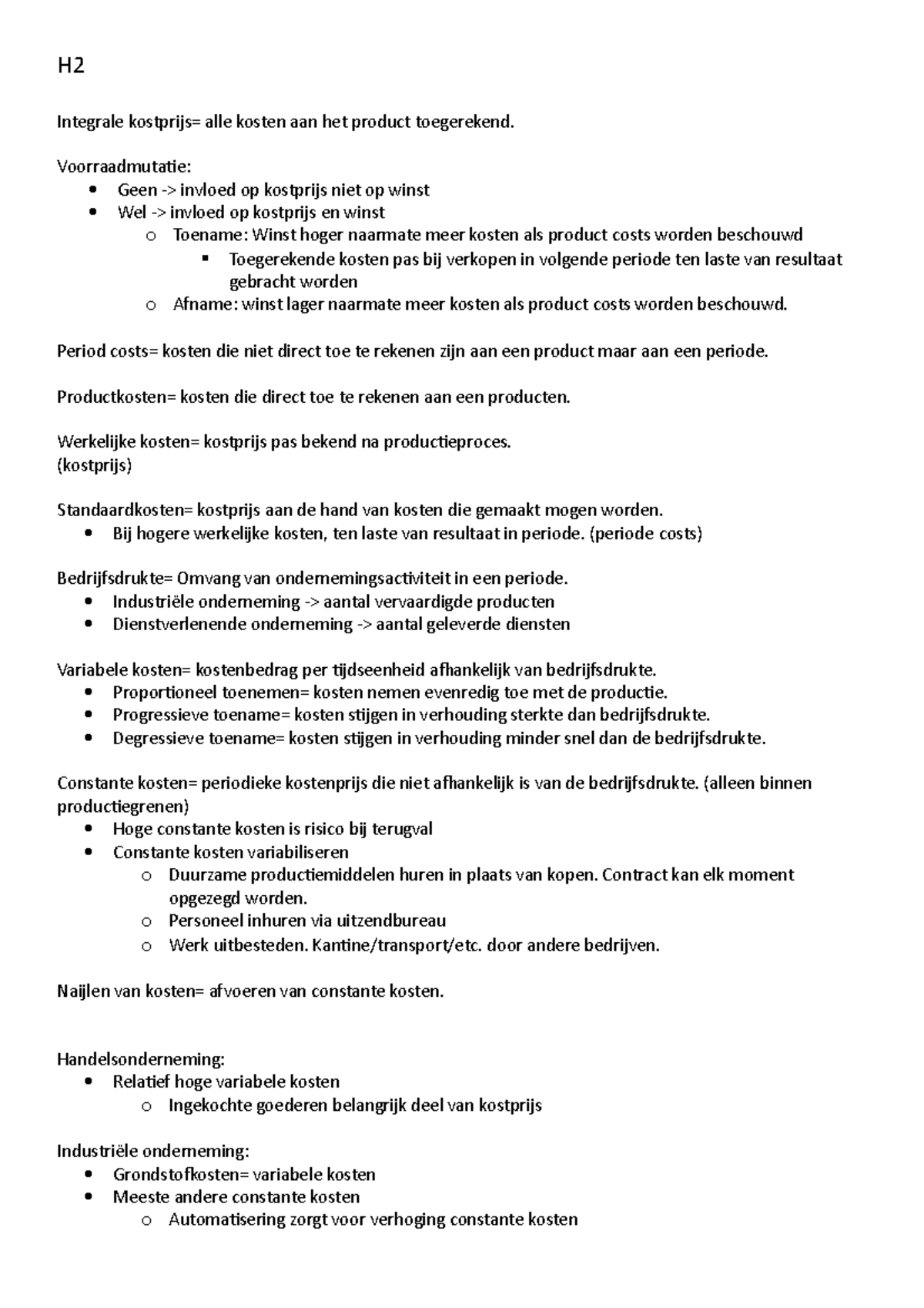 Management Accounting MAC - H Integrale kostprijs= alle kosten aan het ...