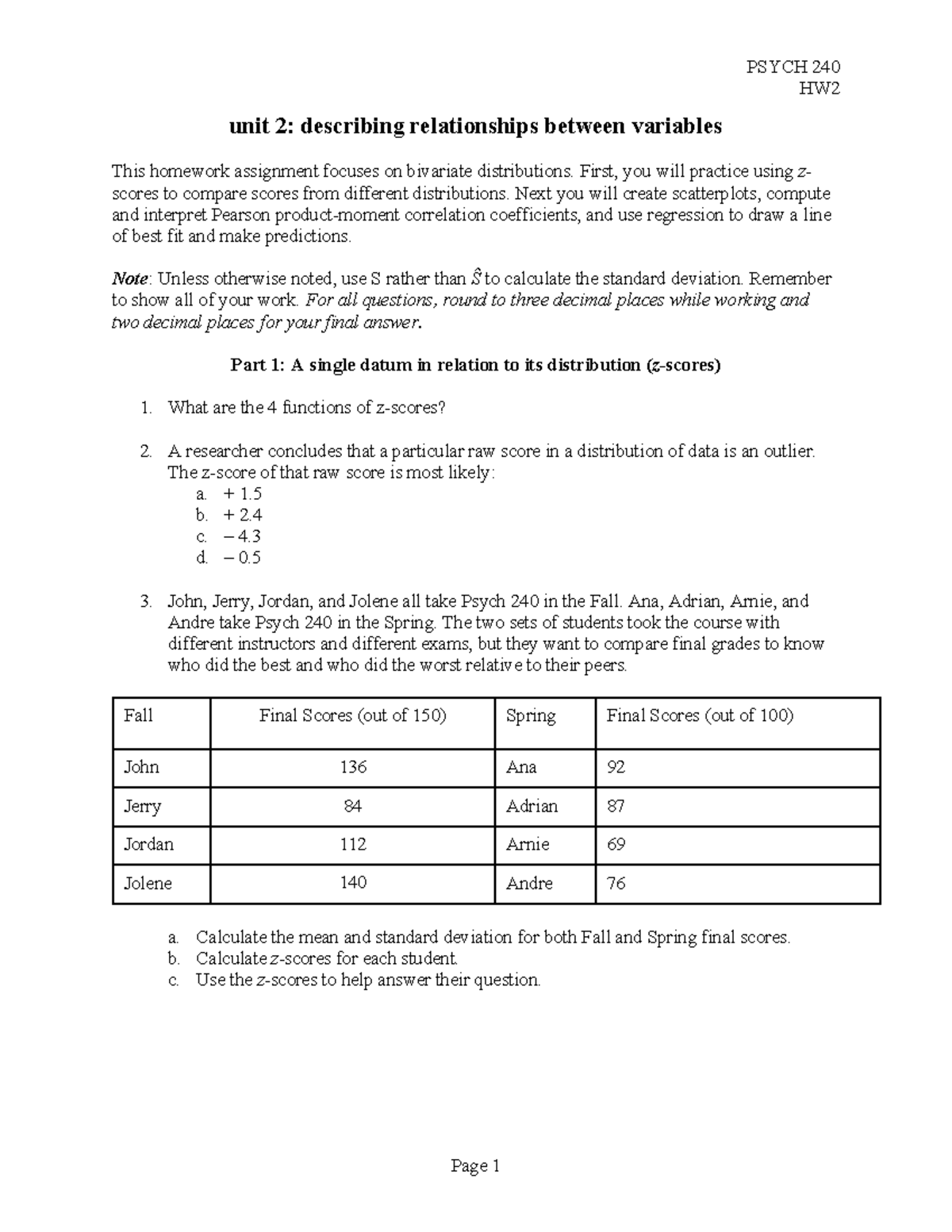 Unit 2 HW F2021 - Questions - PSYCH 240 HW Page 1 unit 2: describing ...