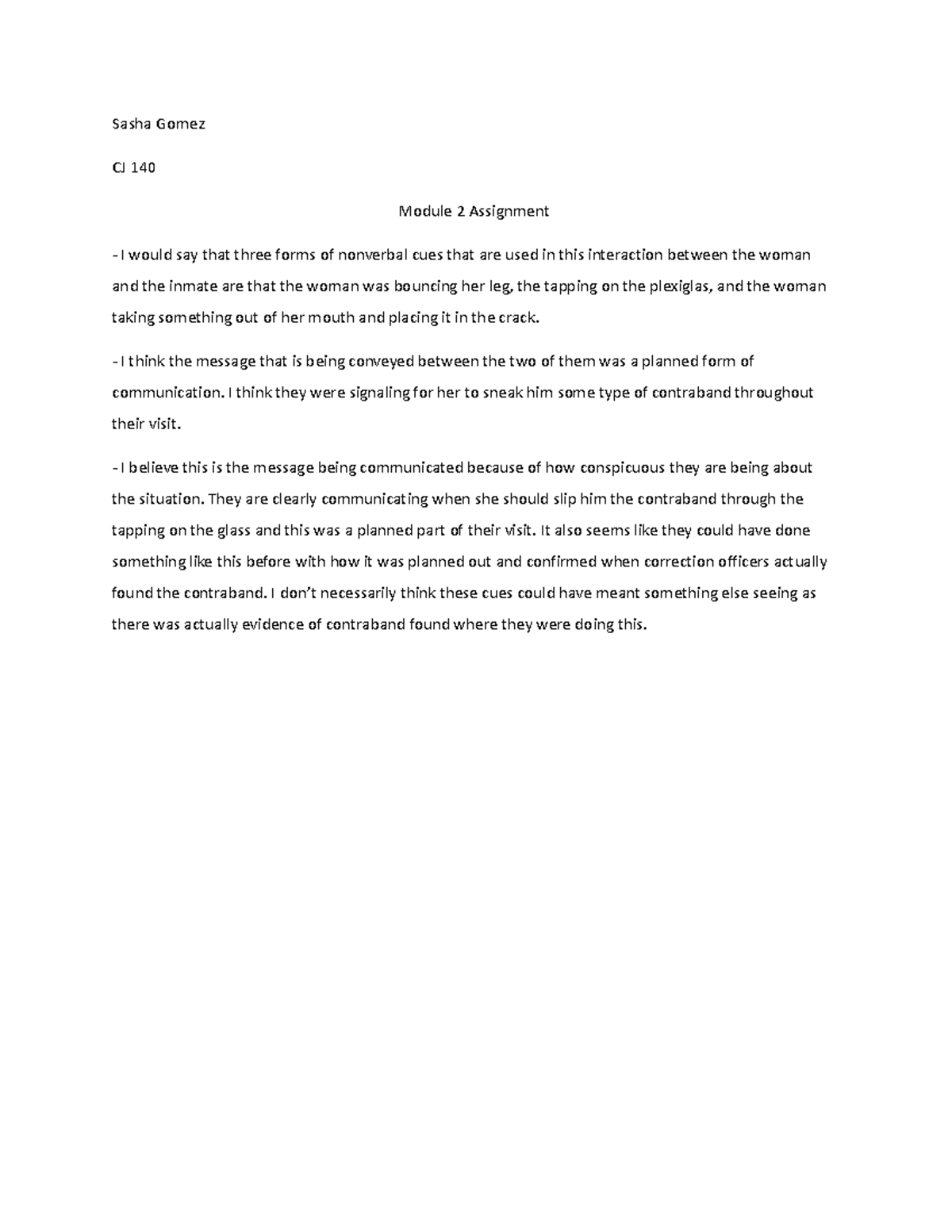 Module 2 Assignment - Sasha Gomez CJ 140 Module 2 Assignment I would ...
