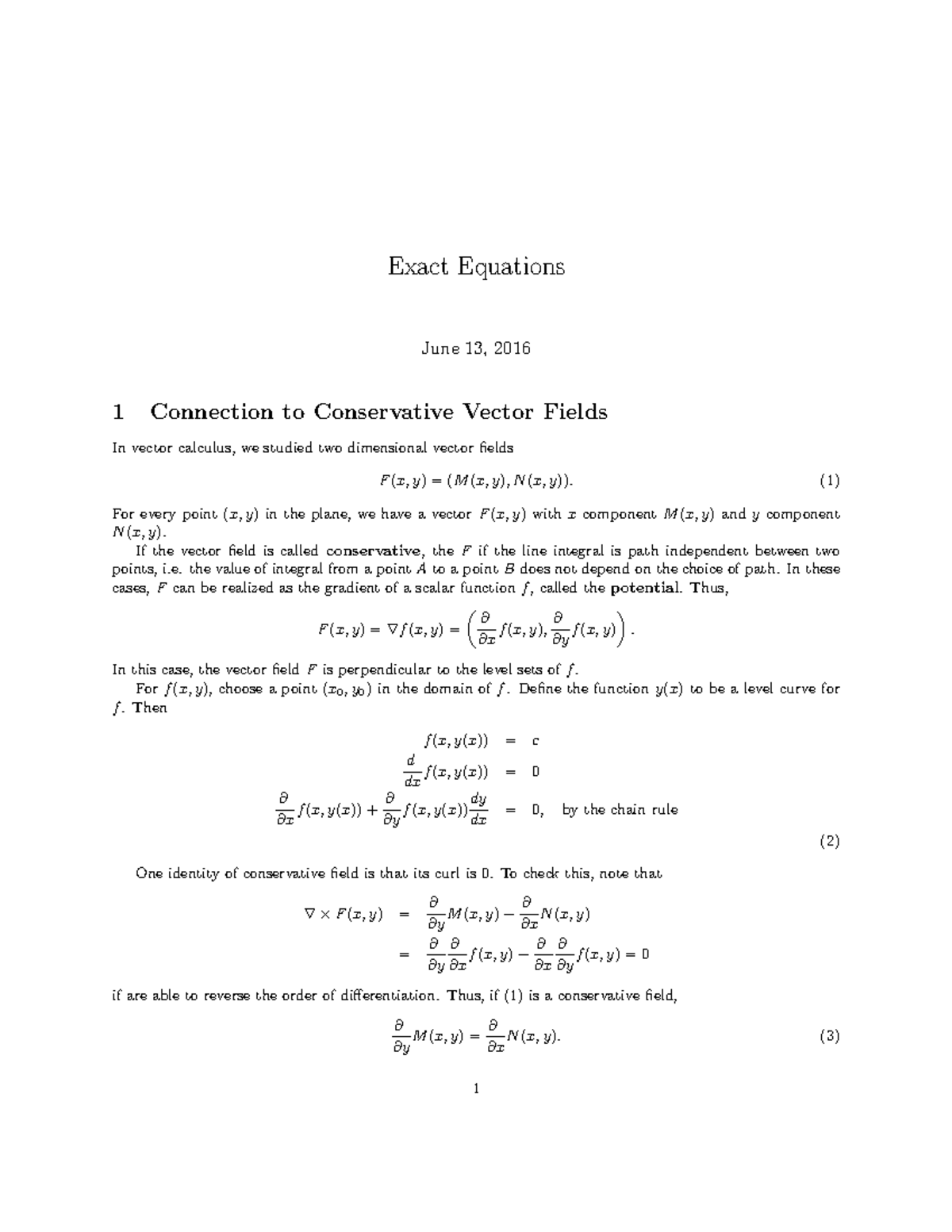 De mathematics second - Exact Equations June 13, 2016 1 Connection to Conservative Vector Fields ...