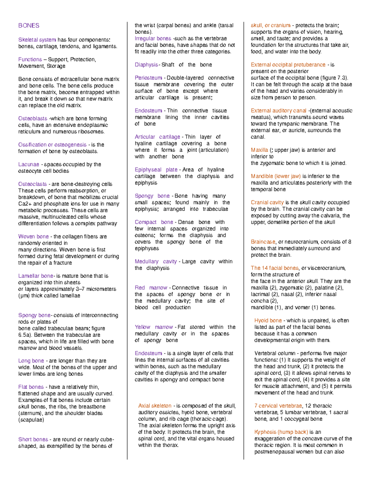 Bones - Lecture notes 1,2 - BONES Skeletal system has four components ...