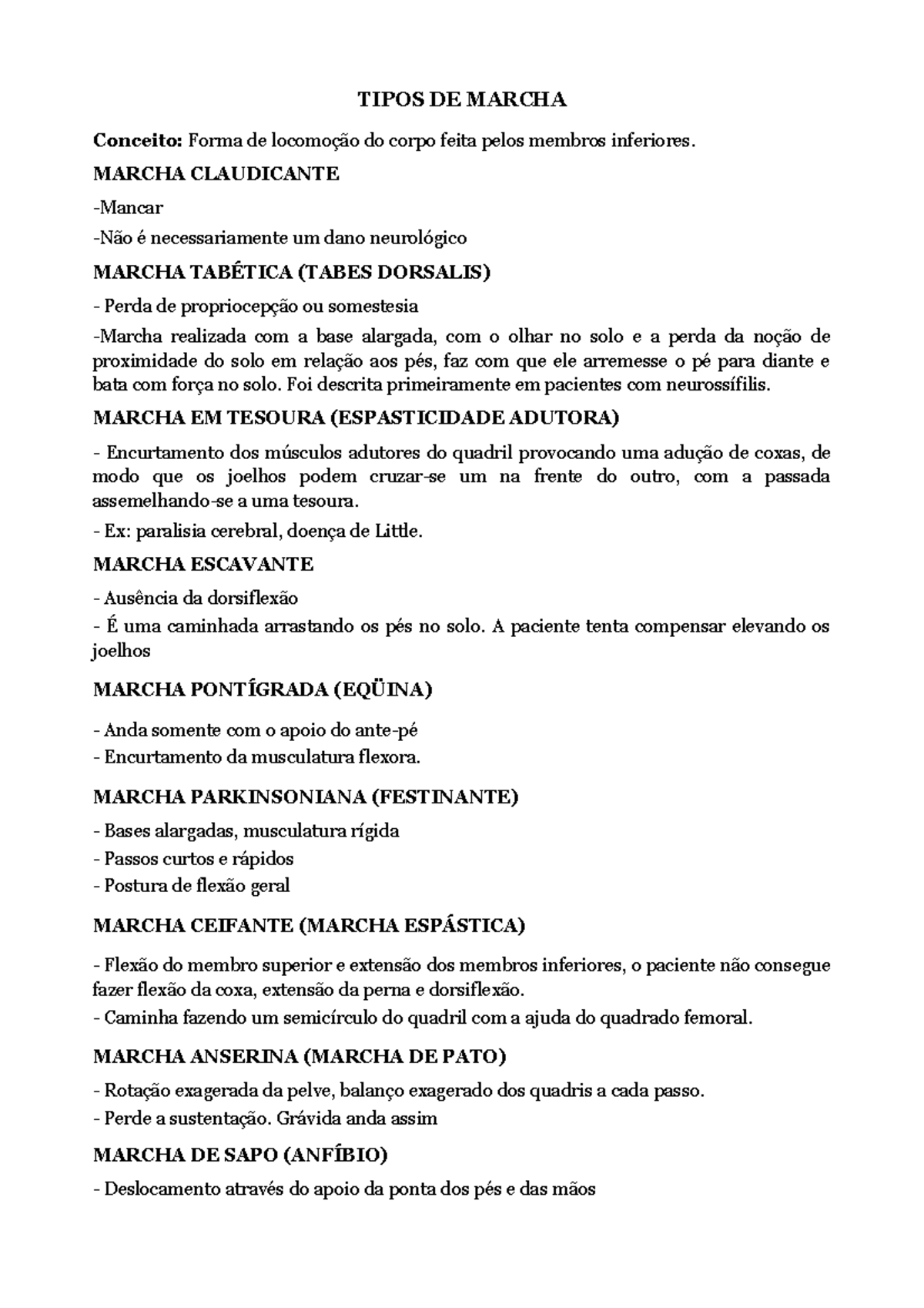 Alterações de marchas - TIPOS DE MARCHA Conceito: Forma de locomoção do ...