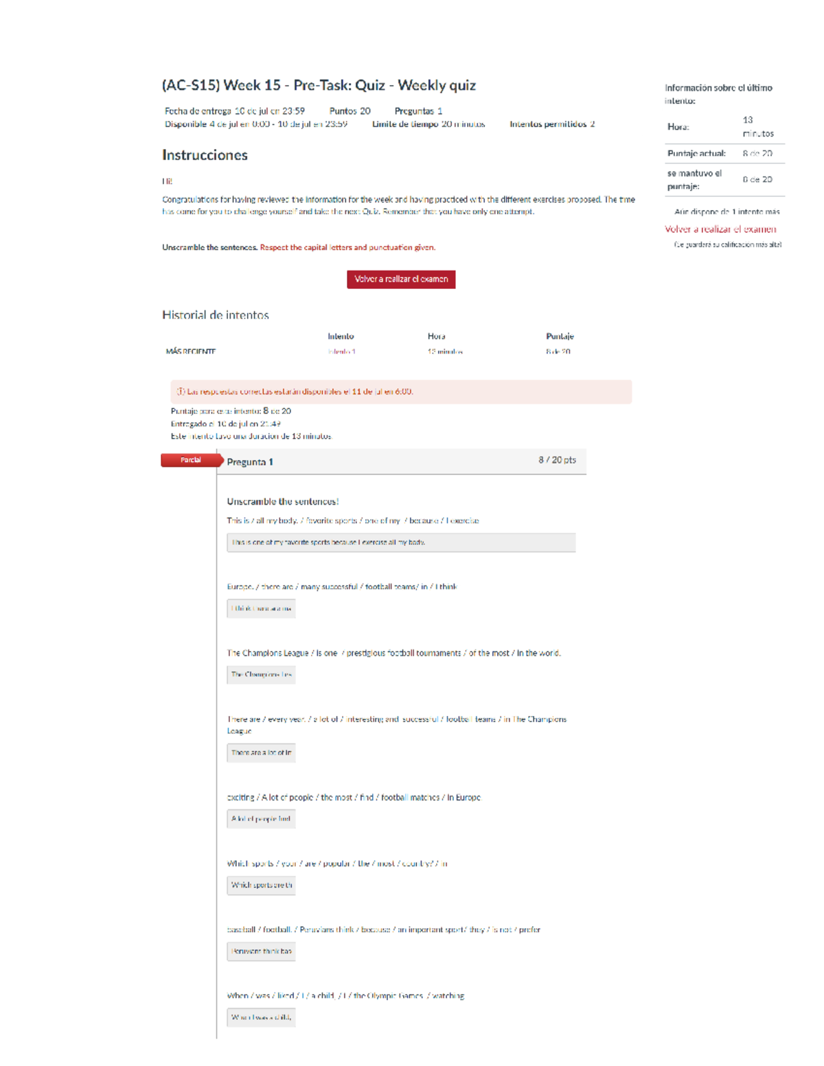 (AC-S15) Week 15 - Pre-Task Quiz - Weekly quiz - 2 - Ingles III - Studocu