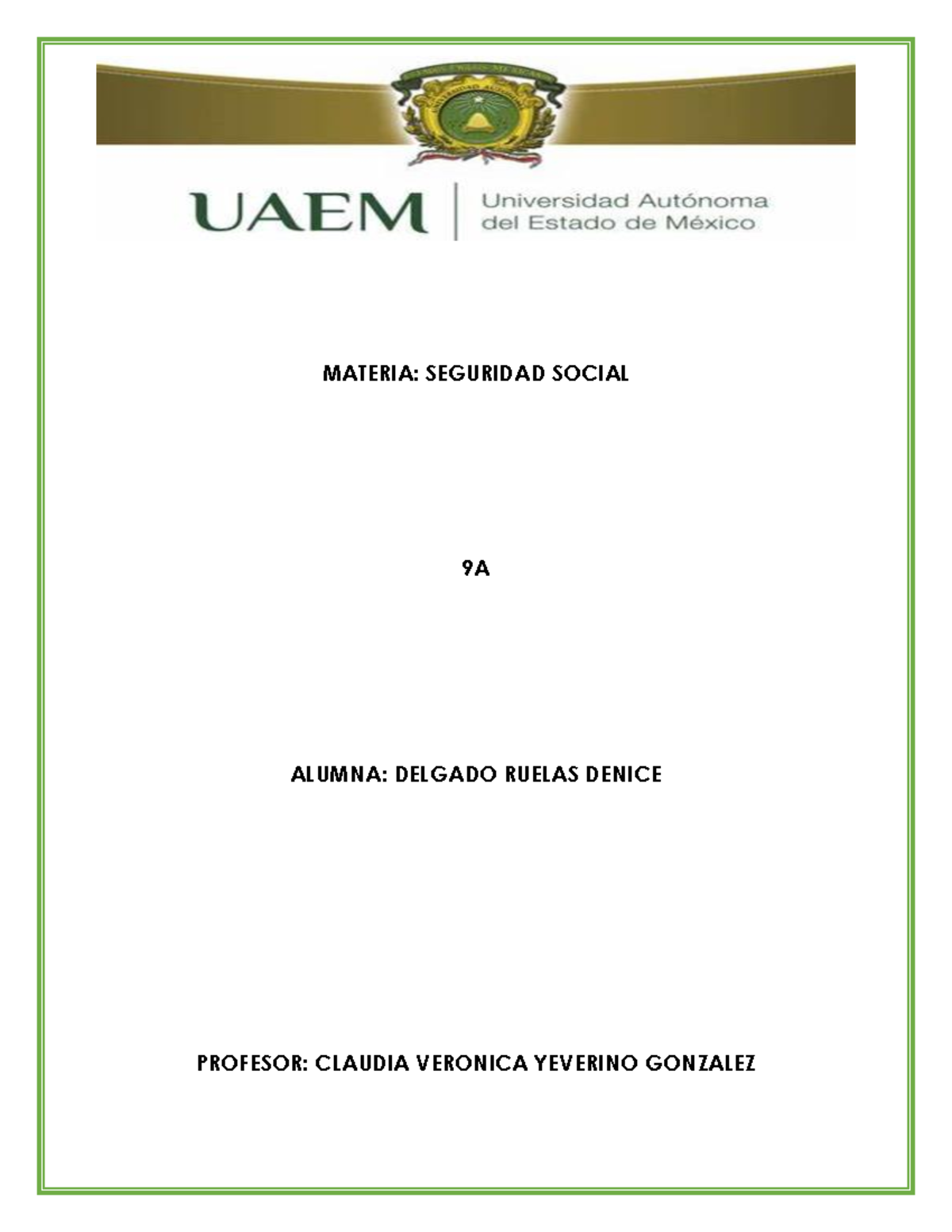 Riesgos DE Trabajo - MATERIA: SEGURIDAD SOCIAL 9A ALUMNA: DELGADO ...