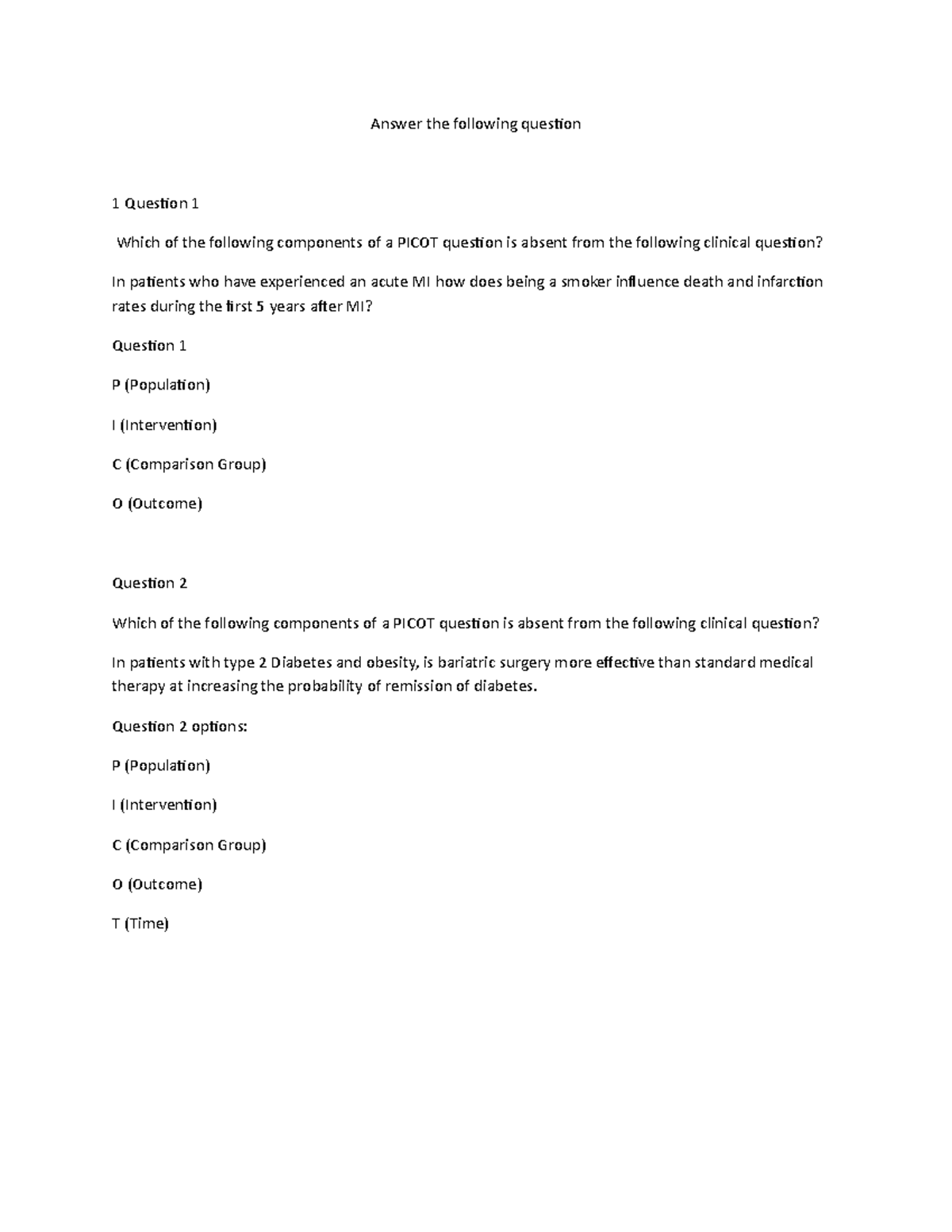 Research PICOT question format for quiz 1 - Answer the following ...