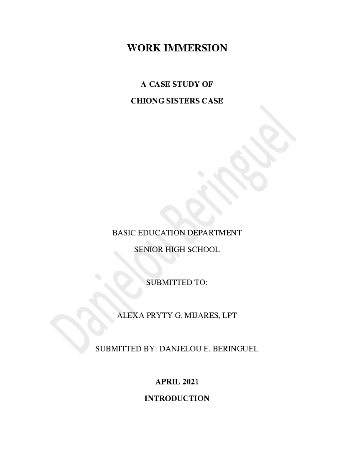 CASE Study- Chiong Sister- Social Sciences - WORK IMMERSION A CASE ...