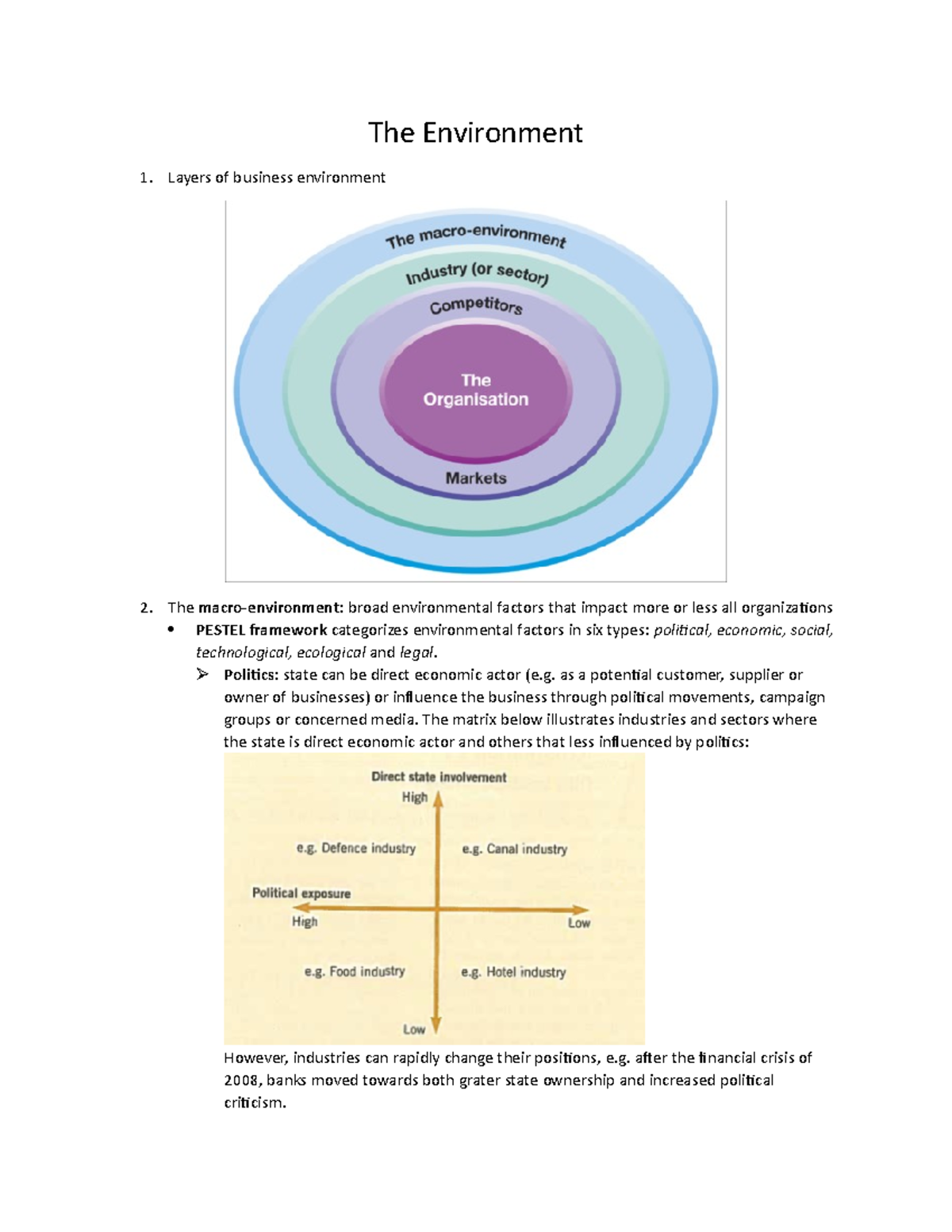 Chapter 2 the environment - The Environment Layers of business environment The macro-environment ...
