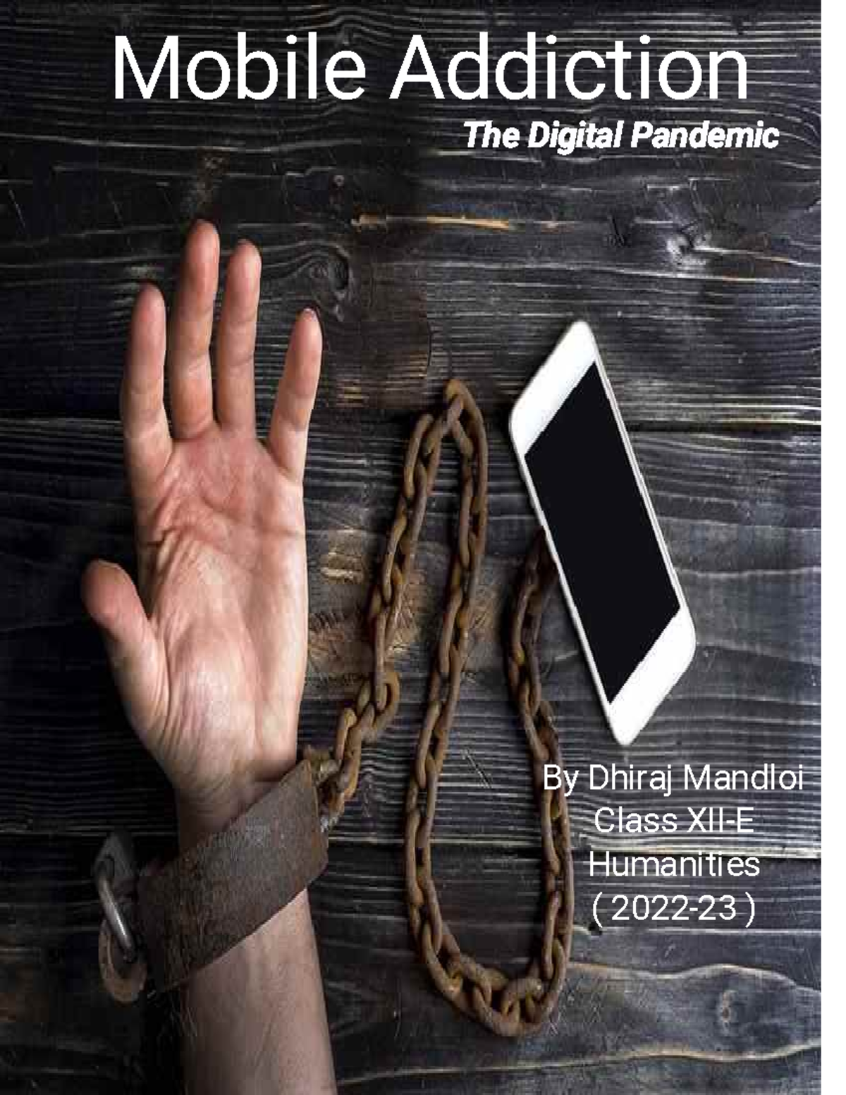Mobile Addiction Sociology 12th - Mobile Addiction By Dhiraj Mandloi ...