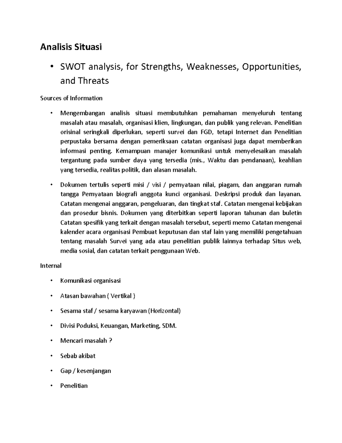 Penjelasan Analisis SWOT - Analisis Situasi • SWOT analysis, for ...