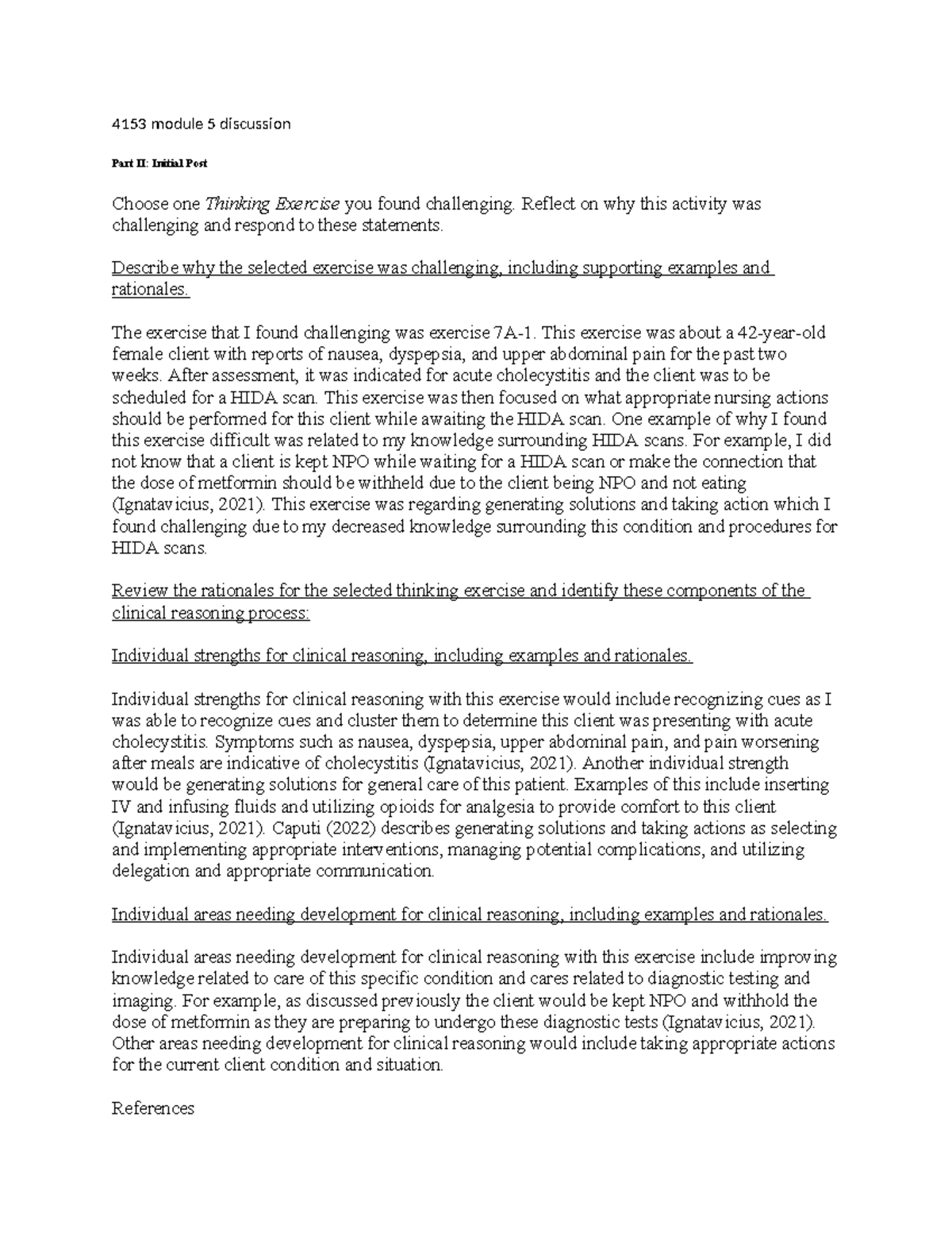 4153 module 5 discussion - 4153 module 5 discussion Part II: Initial Post Choose one Thinking ...