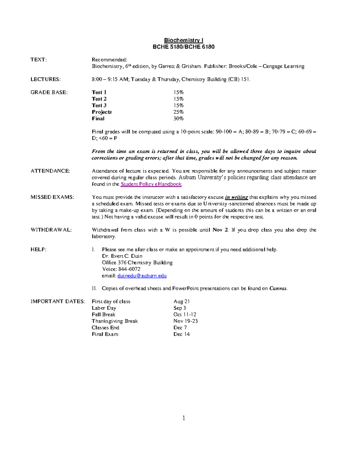 Biochem I Syllabus - 1 Biochemistry I BCHE 5180/BCHE 6180 TEXT ...