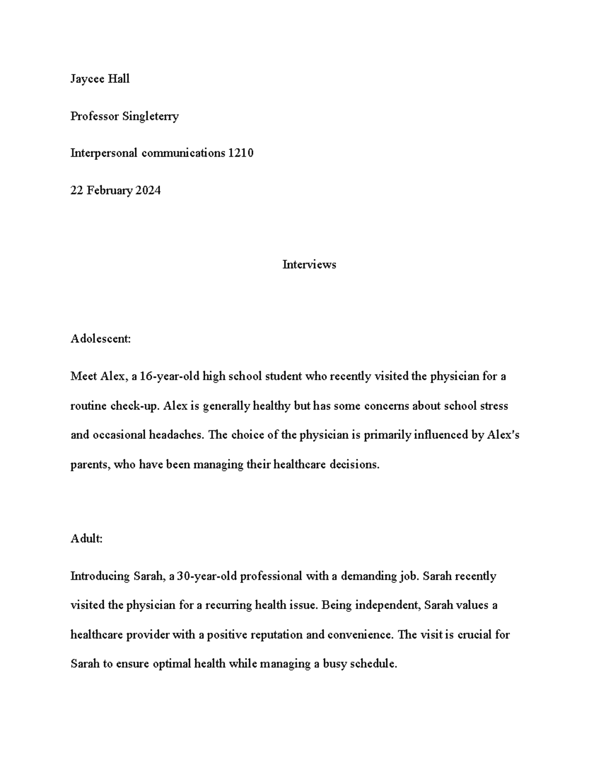 Medical Interview - Jaycee Hall Professor Singleterry Interpersonal ...