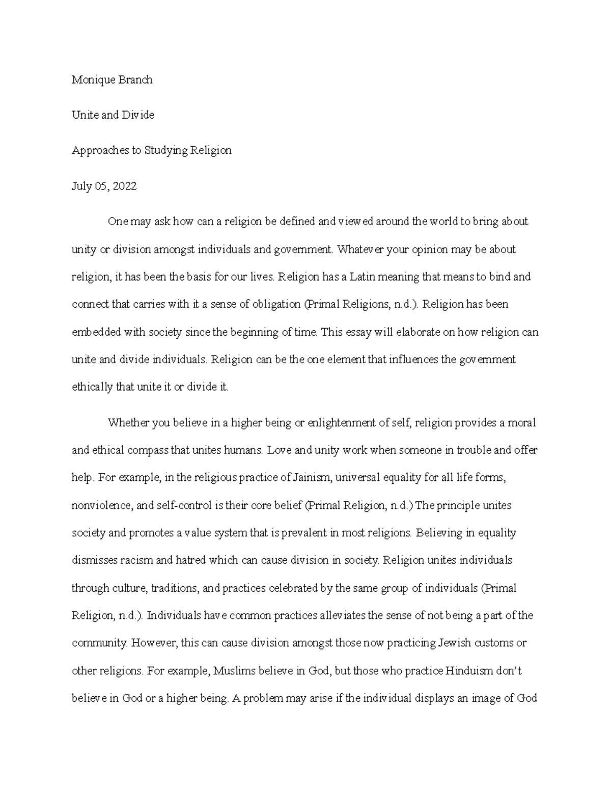 Final Religion essay - Monique Branch Unite and Divide Approaches to ...