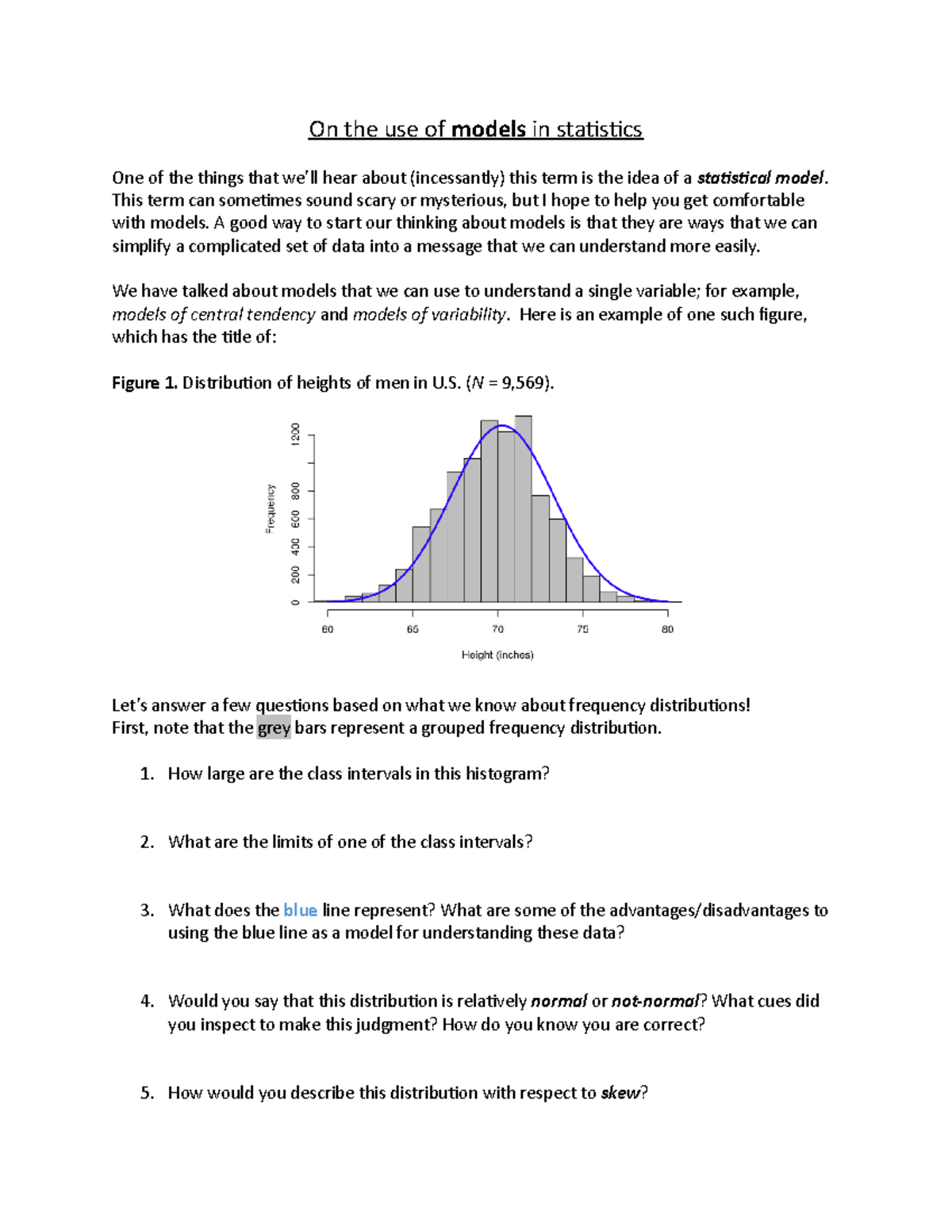 01 Models in Statistics - On the use of models in statistics One of the ...