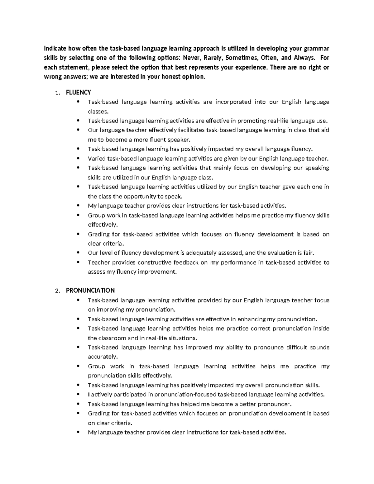 Likert Scale Questionnaire - Indicate how often the task-based language ...