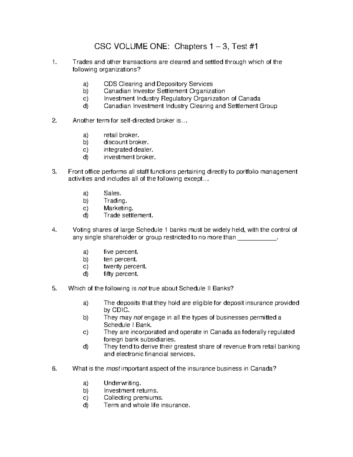 Canadian Volume ONE Questions - CSC VOLUME ONE: Chapters 1 – 3, Test #1 ...