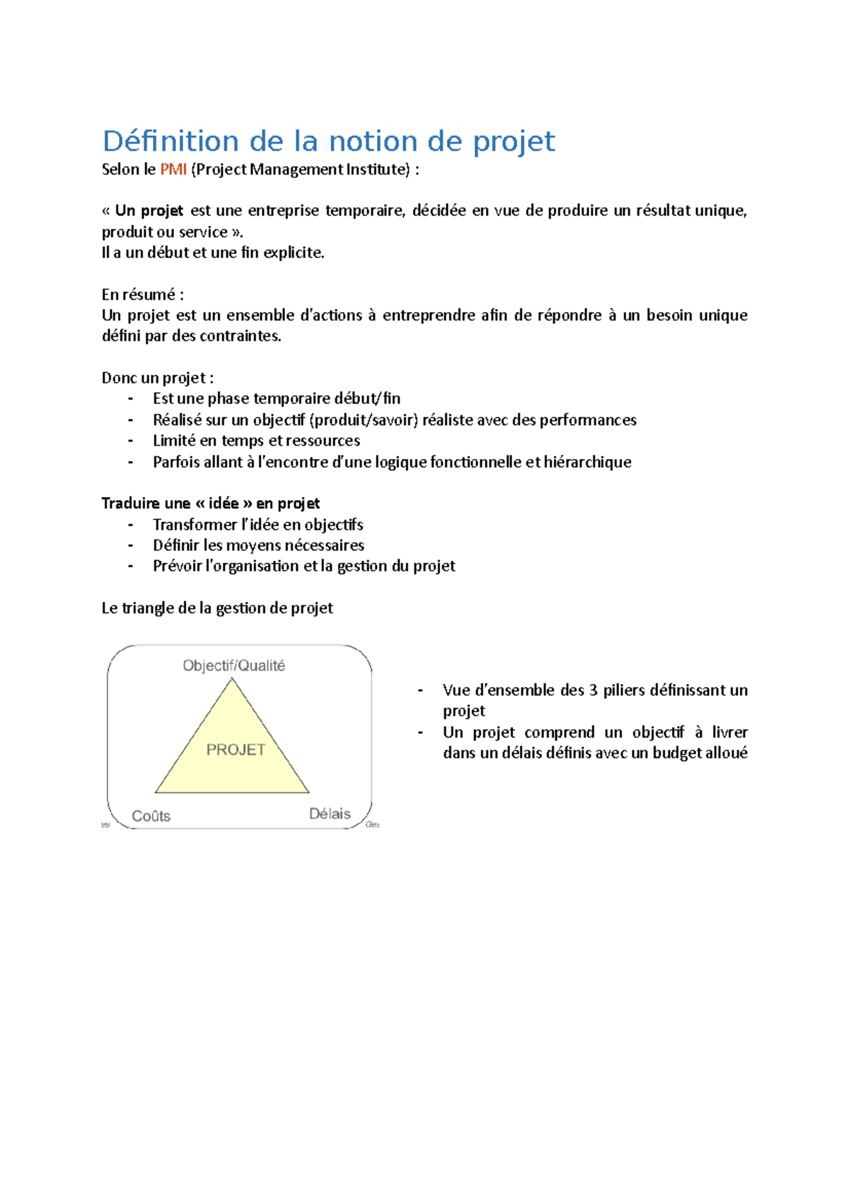 Méthodologie de projet - Définition de la notion de projet Selon le PMI ...