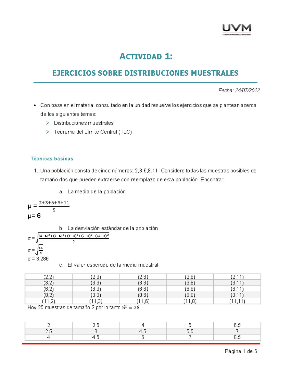 Actividad 1 estadistica inferencial - ACTIVIDAD 1: EJERCICIOS SOBRE DISTRIBUCIONES MUESTRALES ...