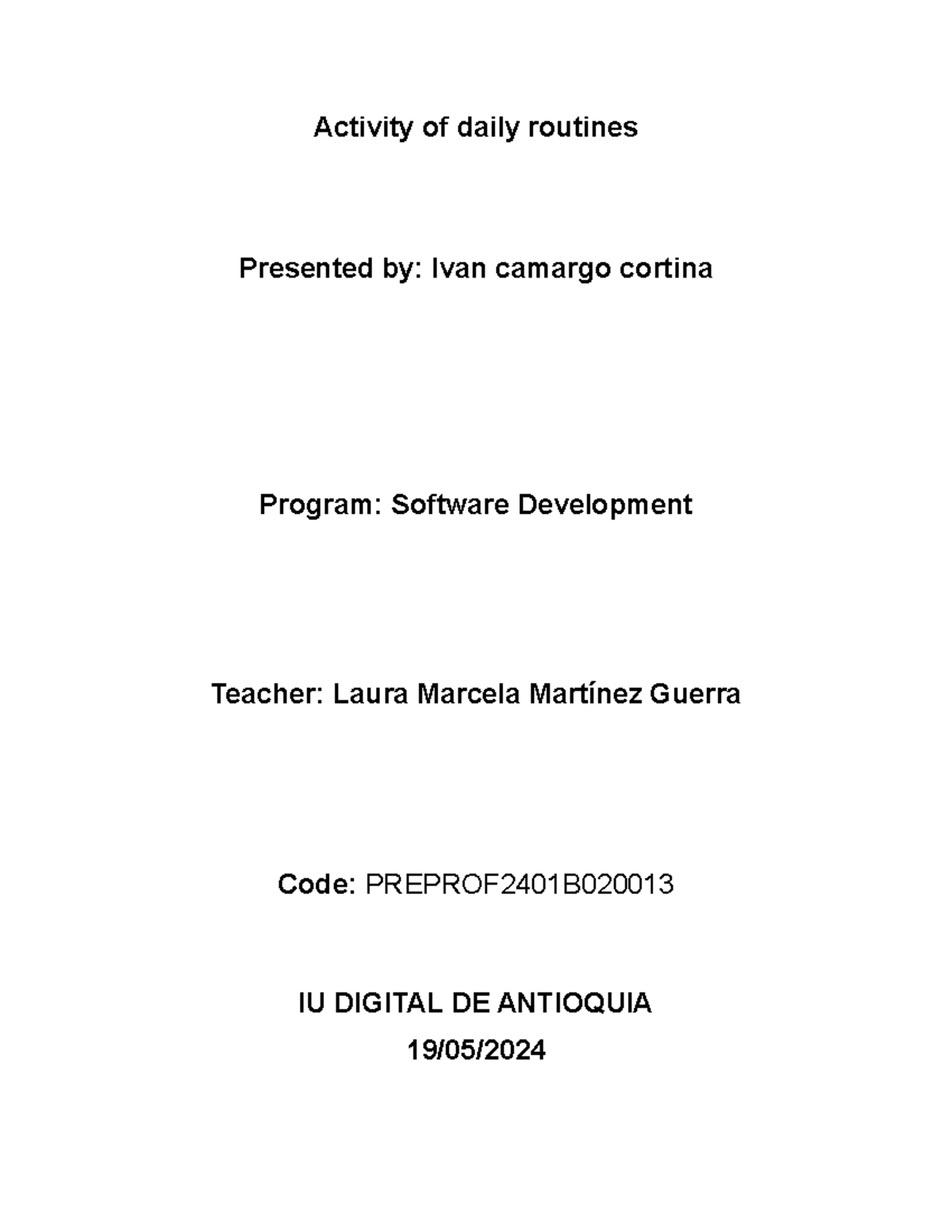 Activity of daily routines - Activity of daily routines Presented by ...