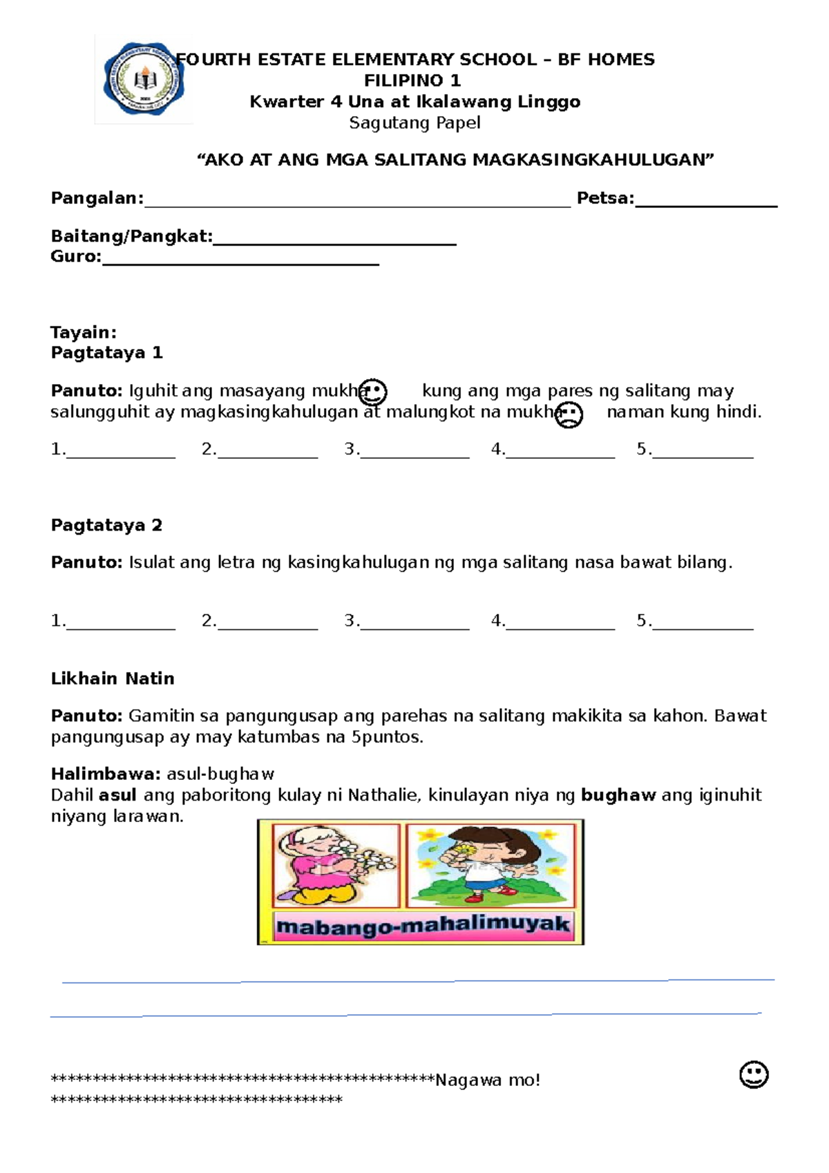 Q2- Filipino-WEEK 1-7 Answer Sheet - FOURTH ESTATE ELEMENTARY SCHOOL ...