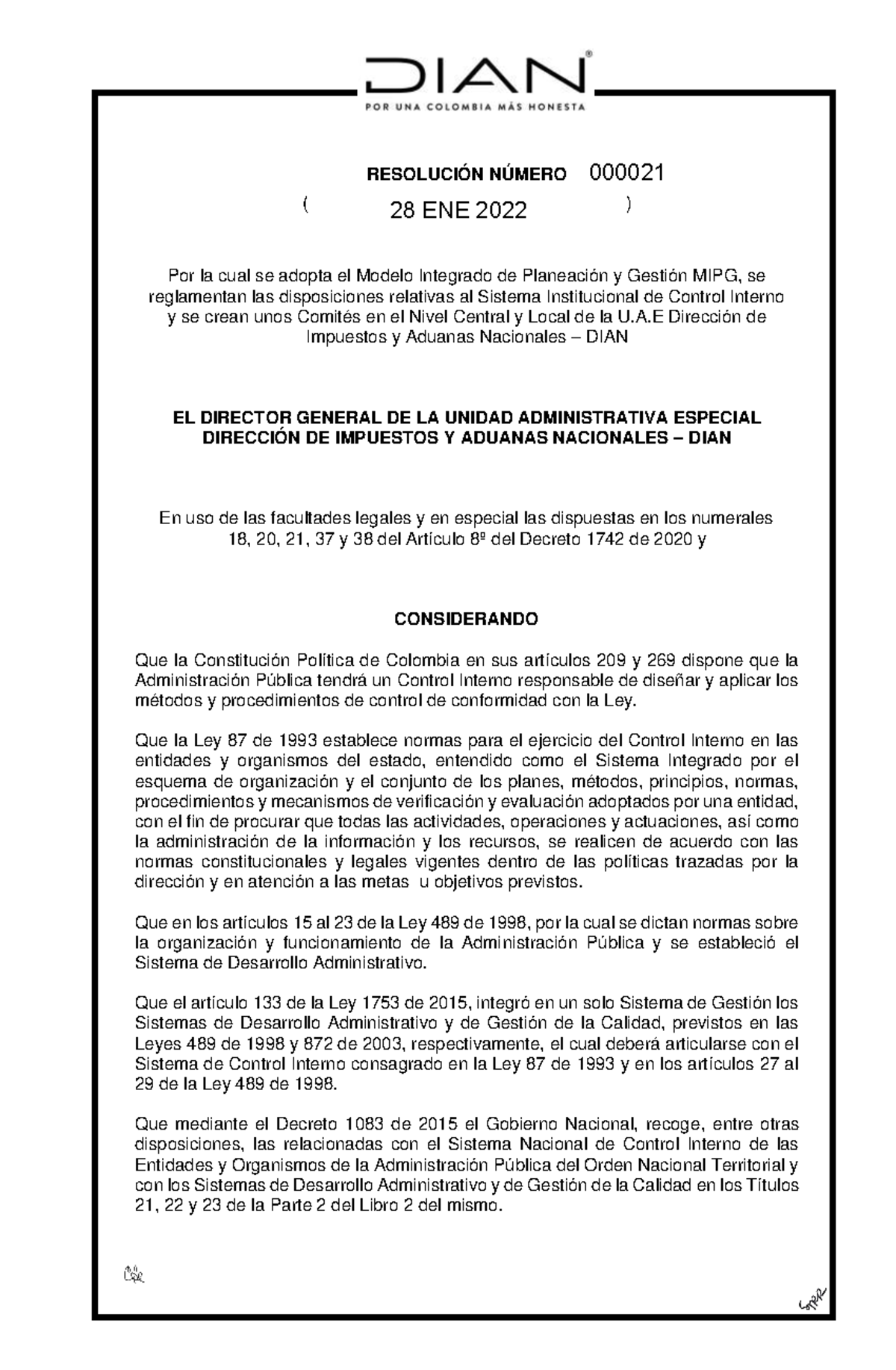 Resolución 000021 de 28-01-2022 - RESOLUCIÓN NÚMERO ( ) Por la cual se ...