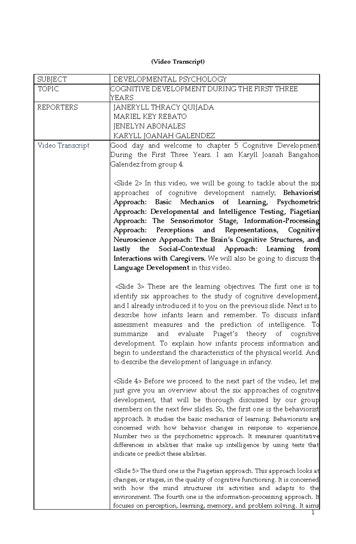 Transcript for report - (Video Transcript) SUBJECT DEVELOPMENTAL ...