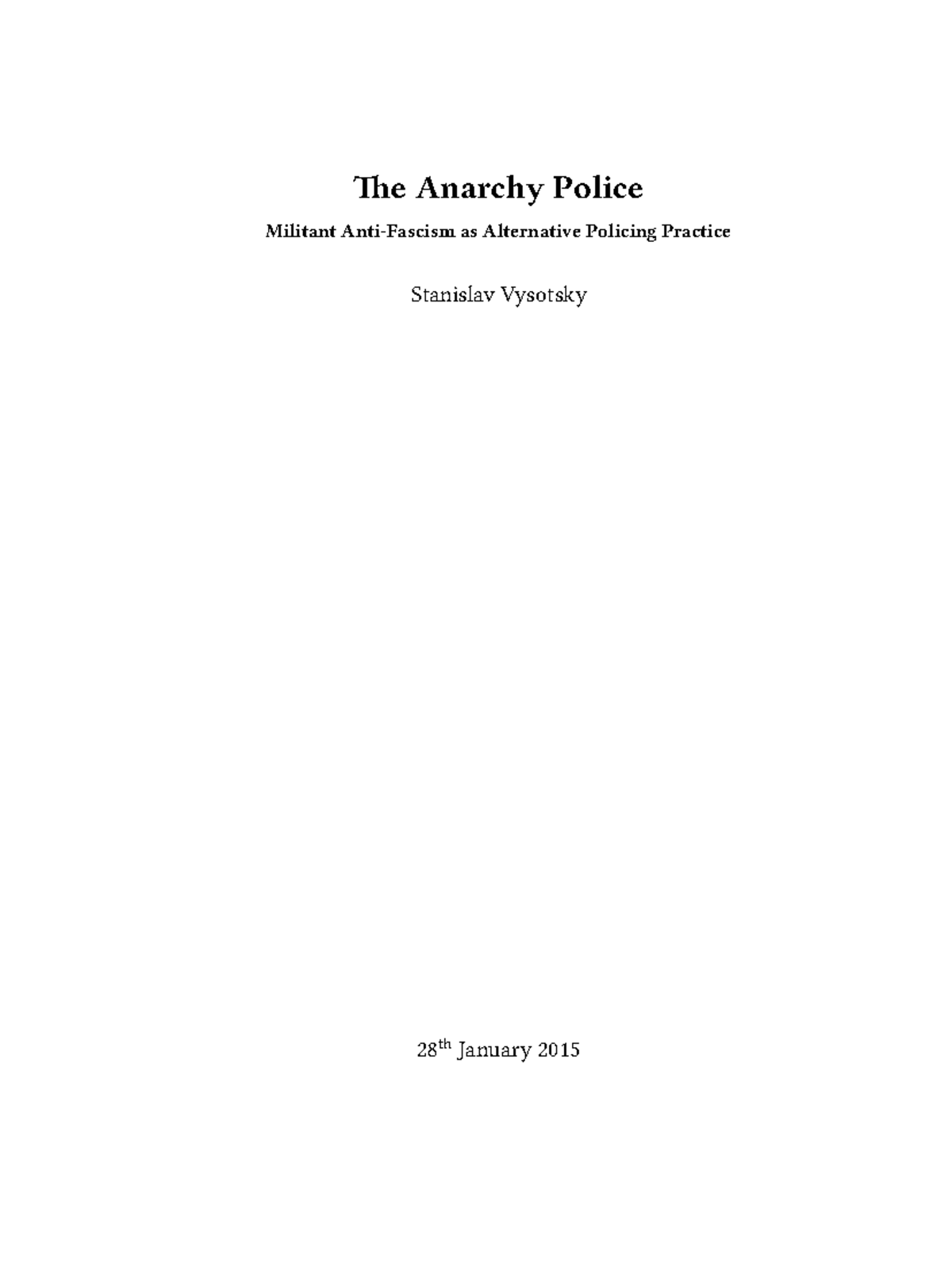 Stanislav vysotsky the anarchy police - The Anarchy Police Militant ...