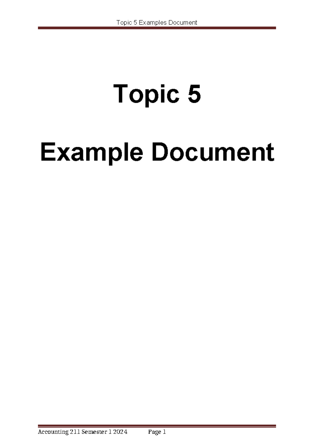 Topic 5 Examples Document - Topic 5 Example Document QUESTION 1 Summary ...