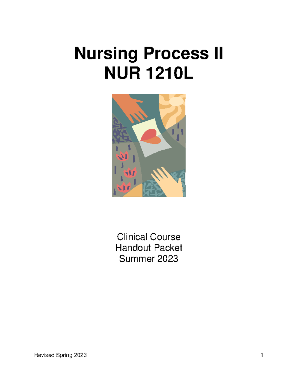 Nursing Process II Manual Summer 2023 - Revised Spring 202 3 1 Nursing ...