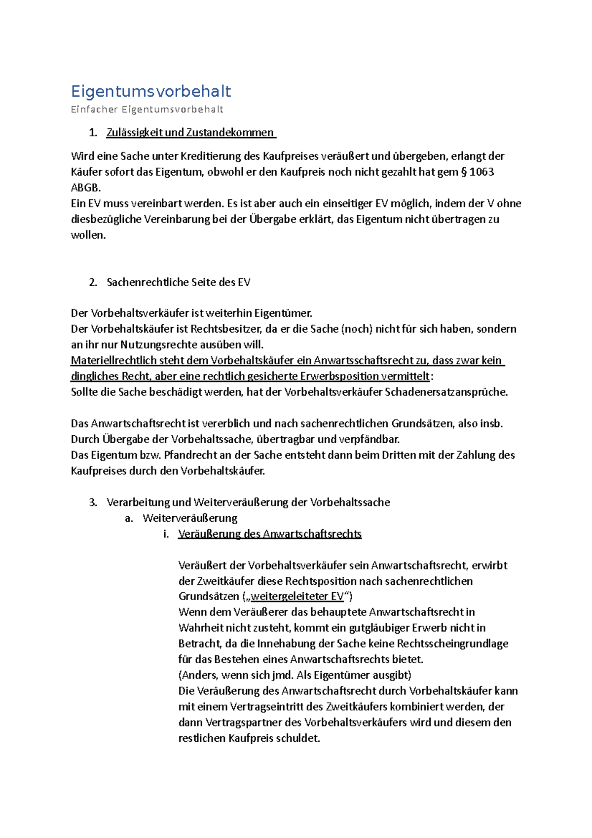 Eigentumsvorbehalt - Zulässigkeit und Zustandekommen Wird eine Sache ...