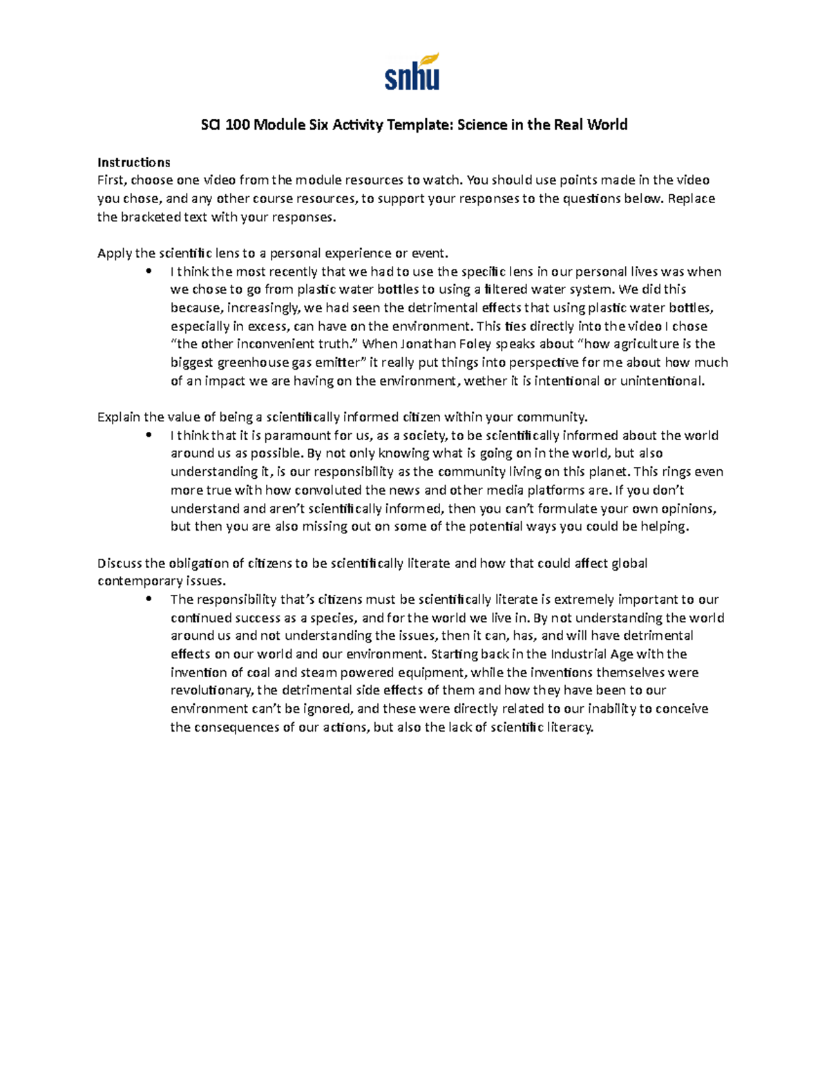 SCI 100 Module Six Activity Template copy - You should use points made ...
