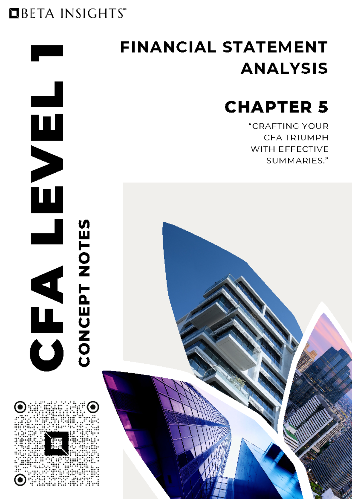 CFA L1 FSA CH5 - CFA LEVEL 1 CONCEPT NOTES CHAPTER 5 “CRAFTING YOUR CFA ...