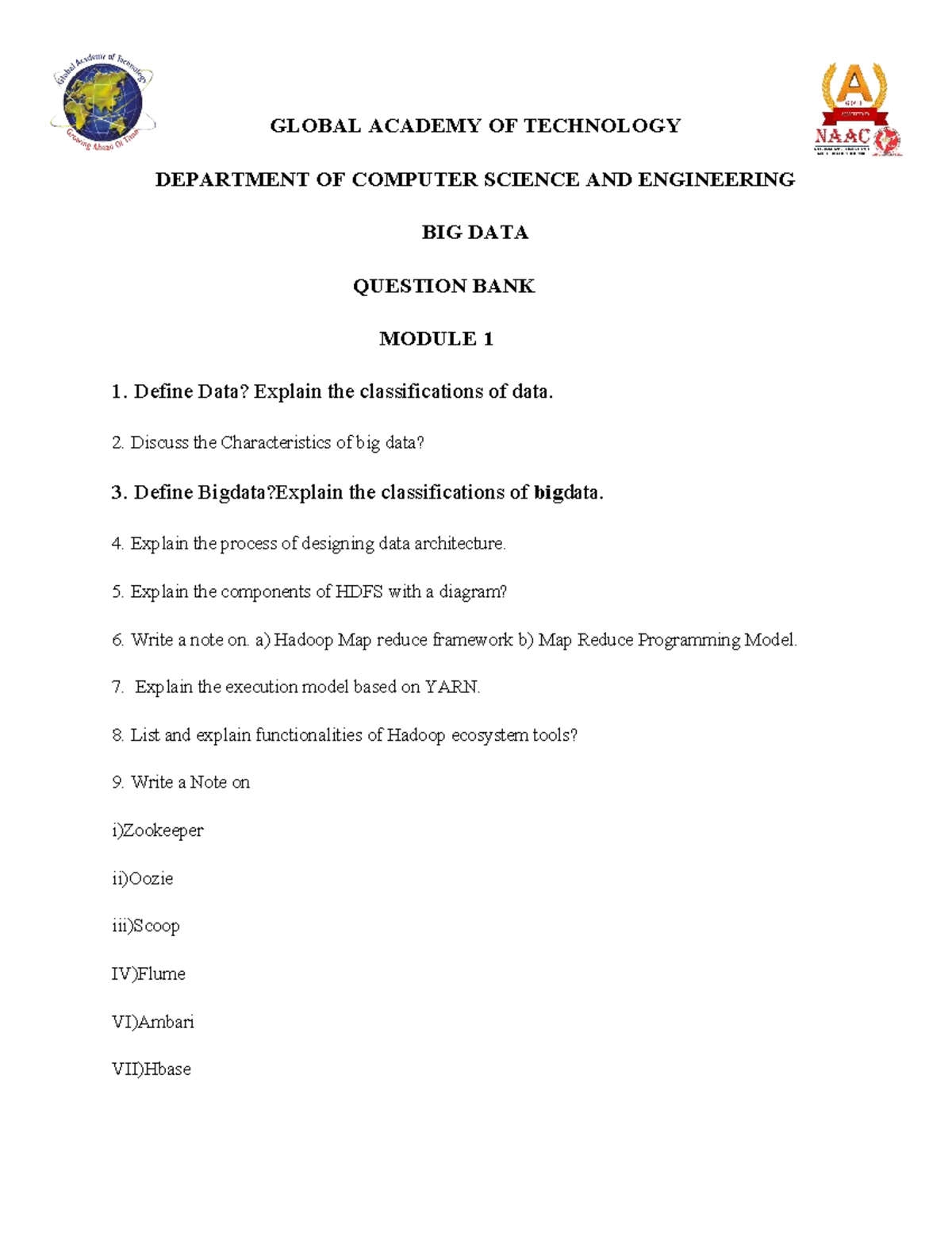Big data question bank - GLOBAL ACADEMY OF TECHNOLOGY DEPARTMENT OF COMPUTER SCIENCE AND ...