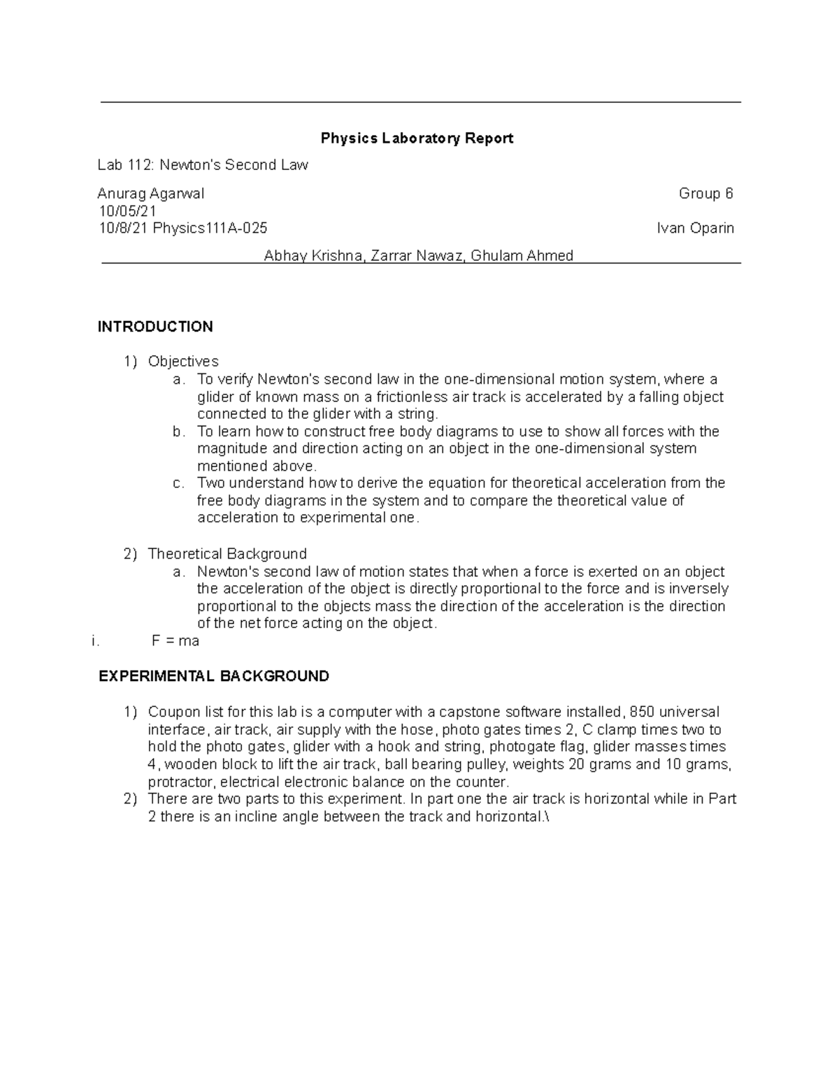 Lab Final 4 - Physics Lab - Physics Laboratory Report Lab 112: Newton’s ...